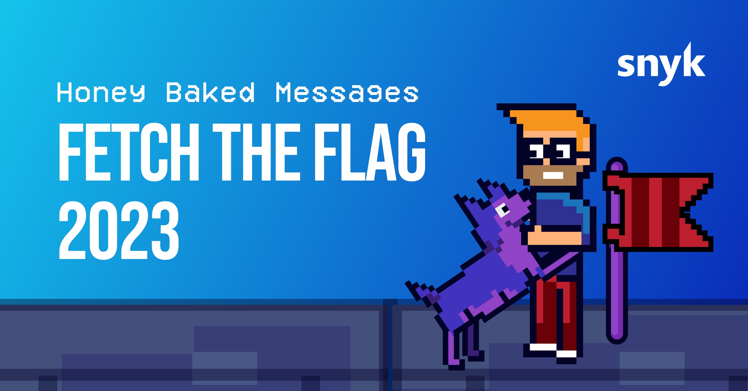 Snyk Fetch the Flag CTF 2023 writeup: Honey Baked Messages | Snyk