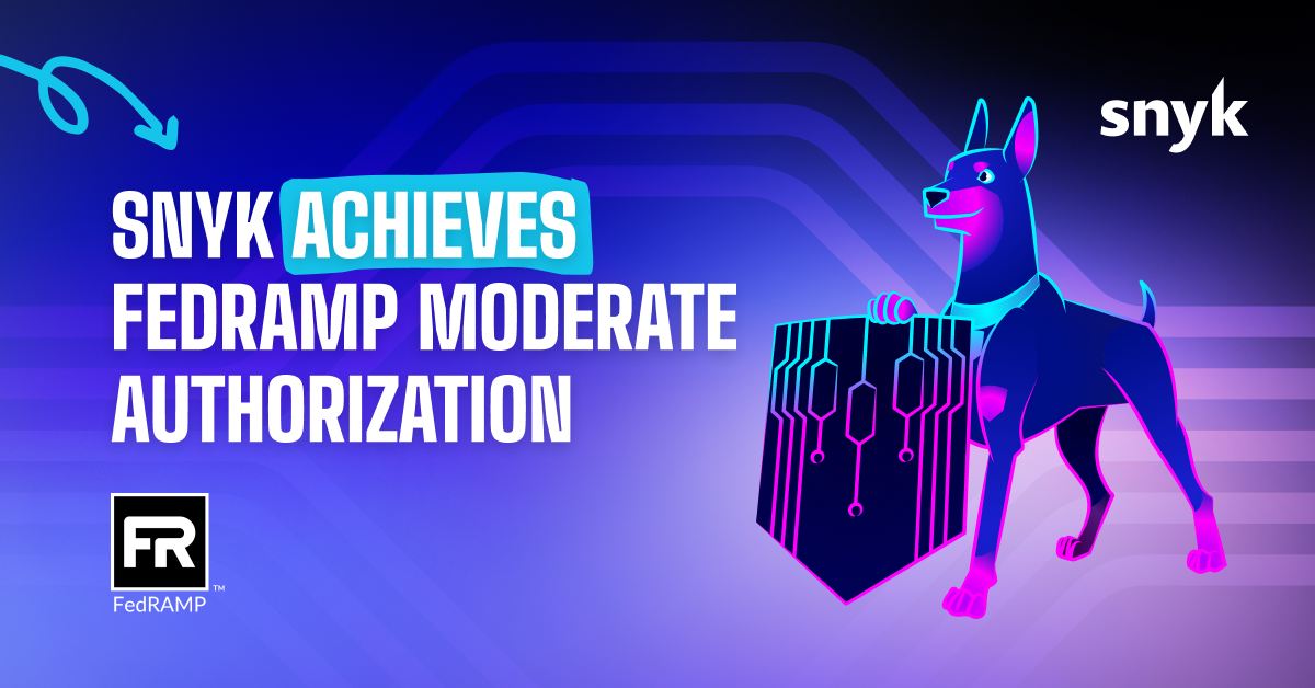 Snyk Achieves FedRAMP Moderate Authorization | Snyk