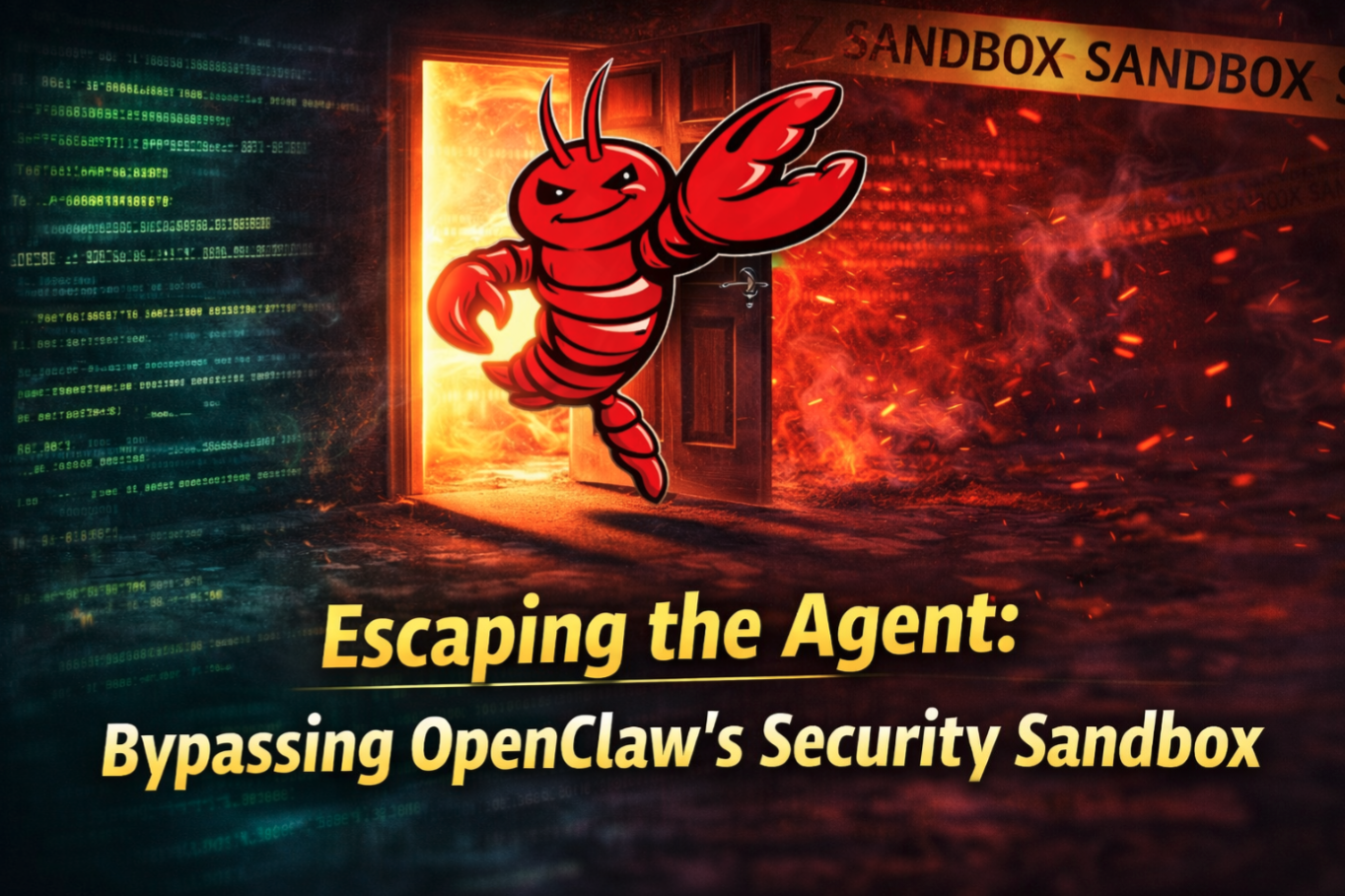 Escaping the Agent: On Ways to Bypass OpenClaw’s Security Sandbox ...