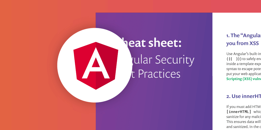 6 Angular Security Best Practices | Cheat Sheet | Snyk 6 Angular Security Best Practices | Cheat Sheet | Snyk