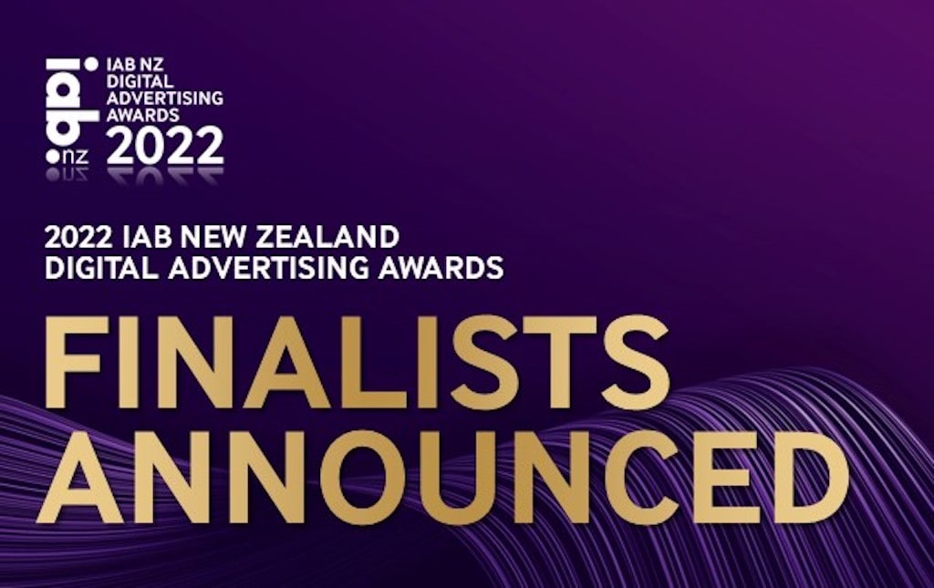 Finalists announced for 2022 IAB NZ Digital Advertising Awards - stoppress.co.nz