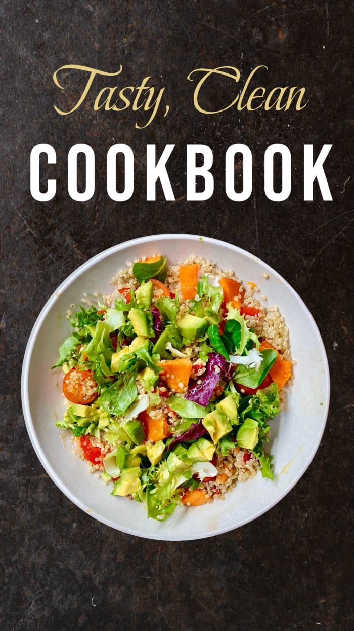 Tasty, Clean Cookbook