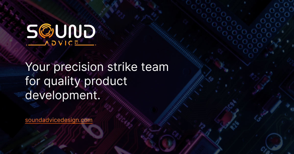 Sound Advice — Electronics Product Design & Development