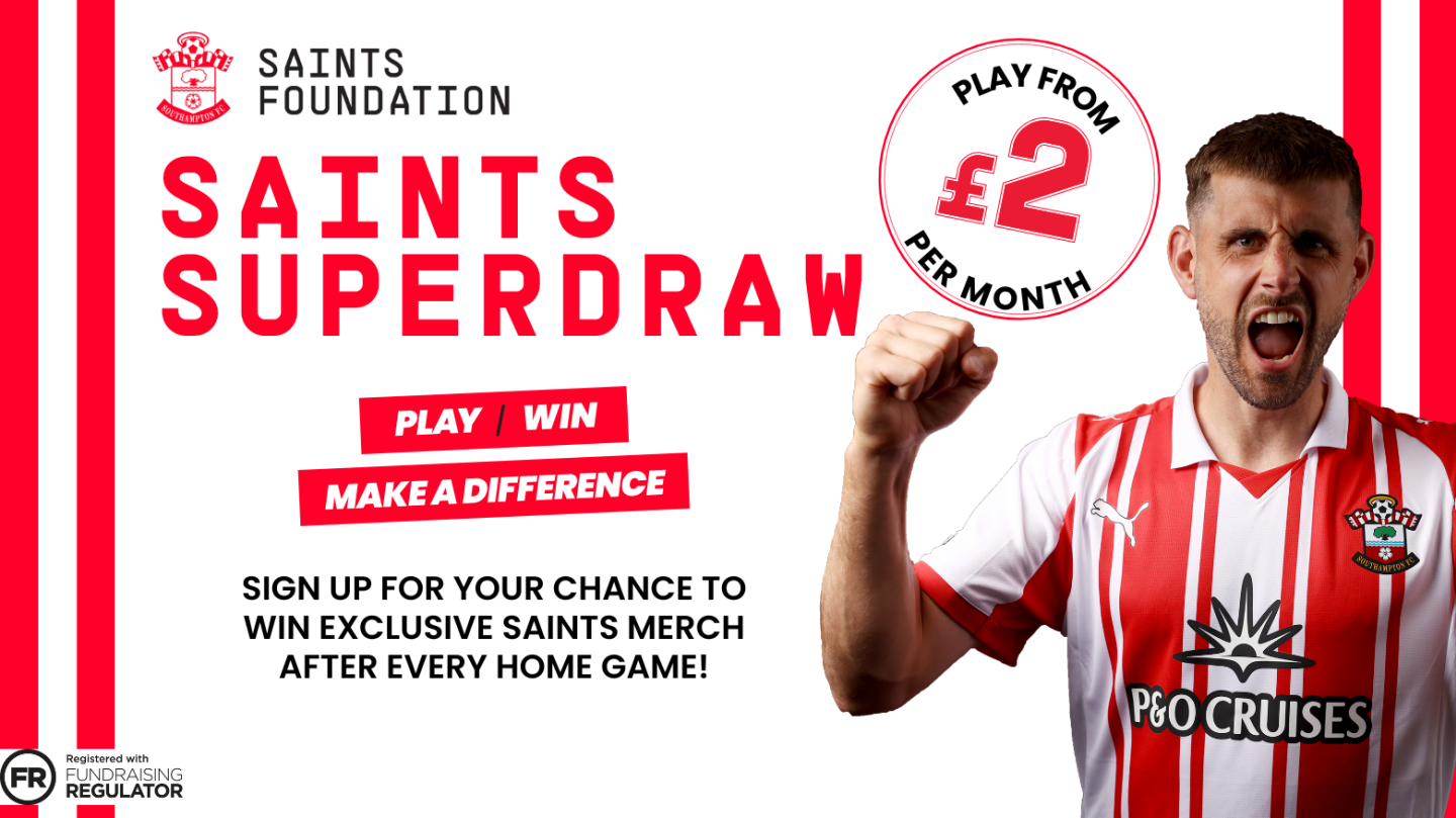 Saints Superdraw | Southampton FC Official Site