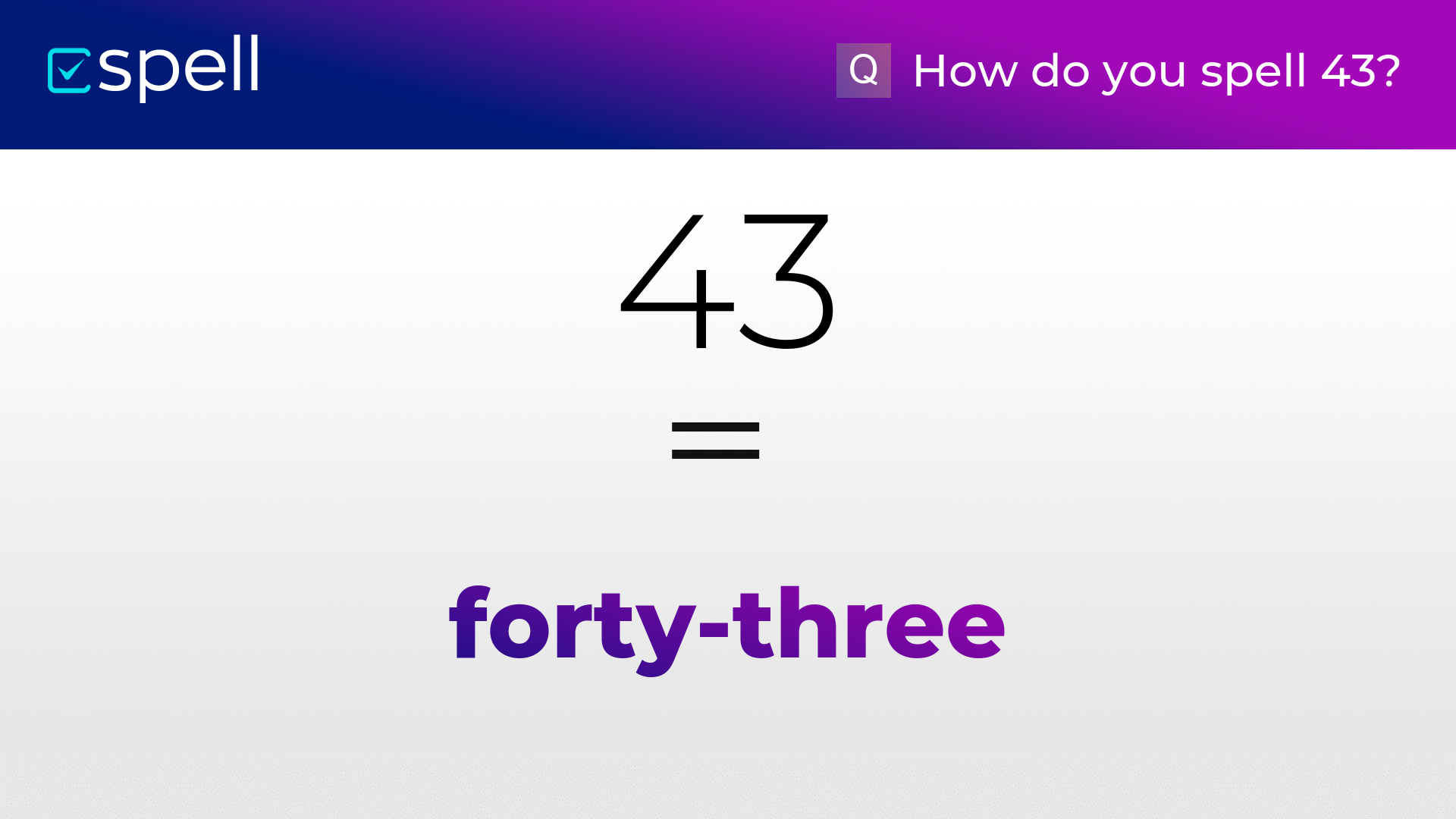 43 In Words How To Spell The Number 43 In English