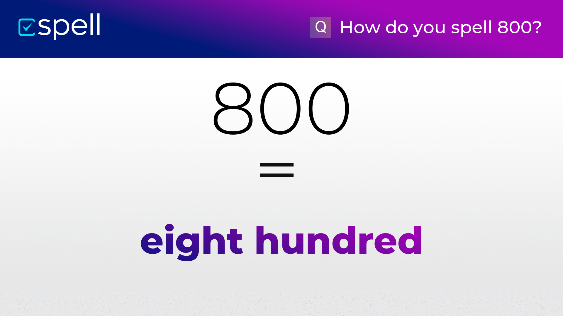 800 In Words How To Spell The Number 800 In English