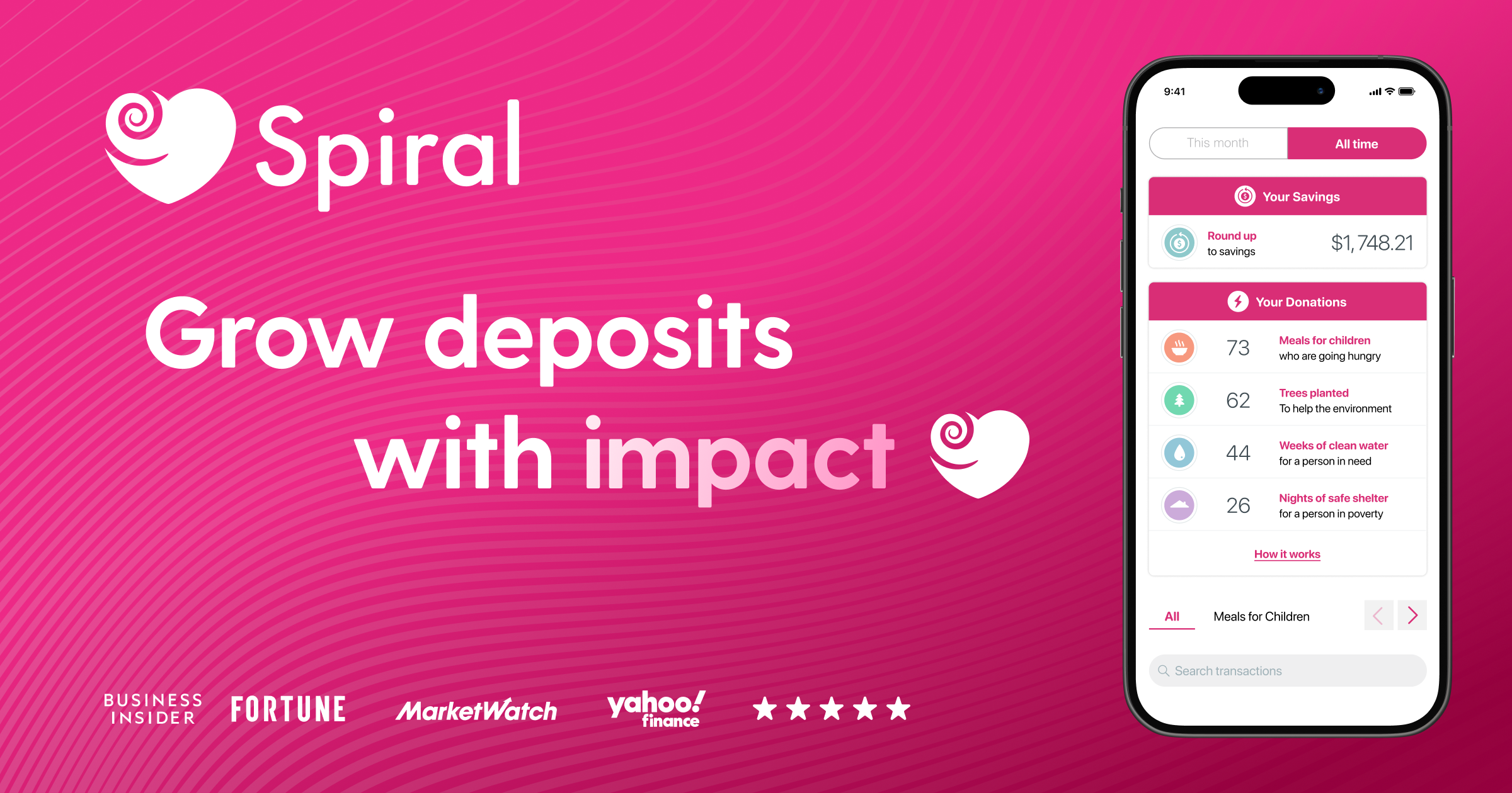 Spiral | Grow Deposits and Engage With Impact