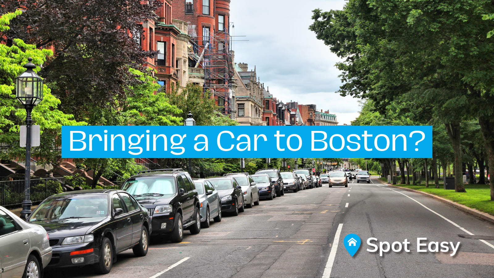 Bringing a Car to Boston: 3 Things You Should Know | Spot Easy