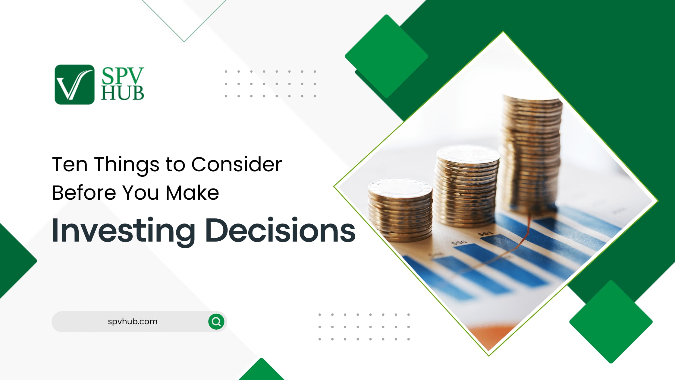 10 Tips for Informed Investing Decisions