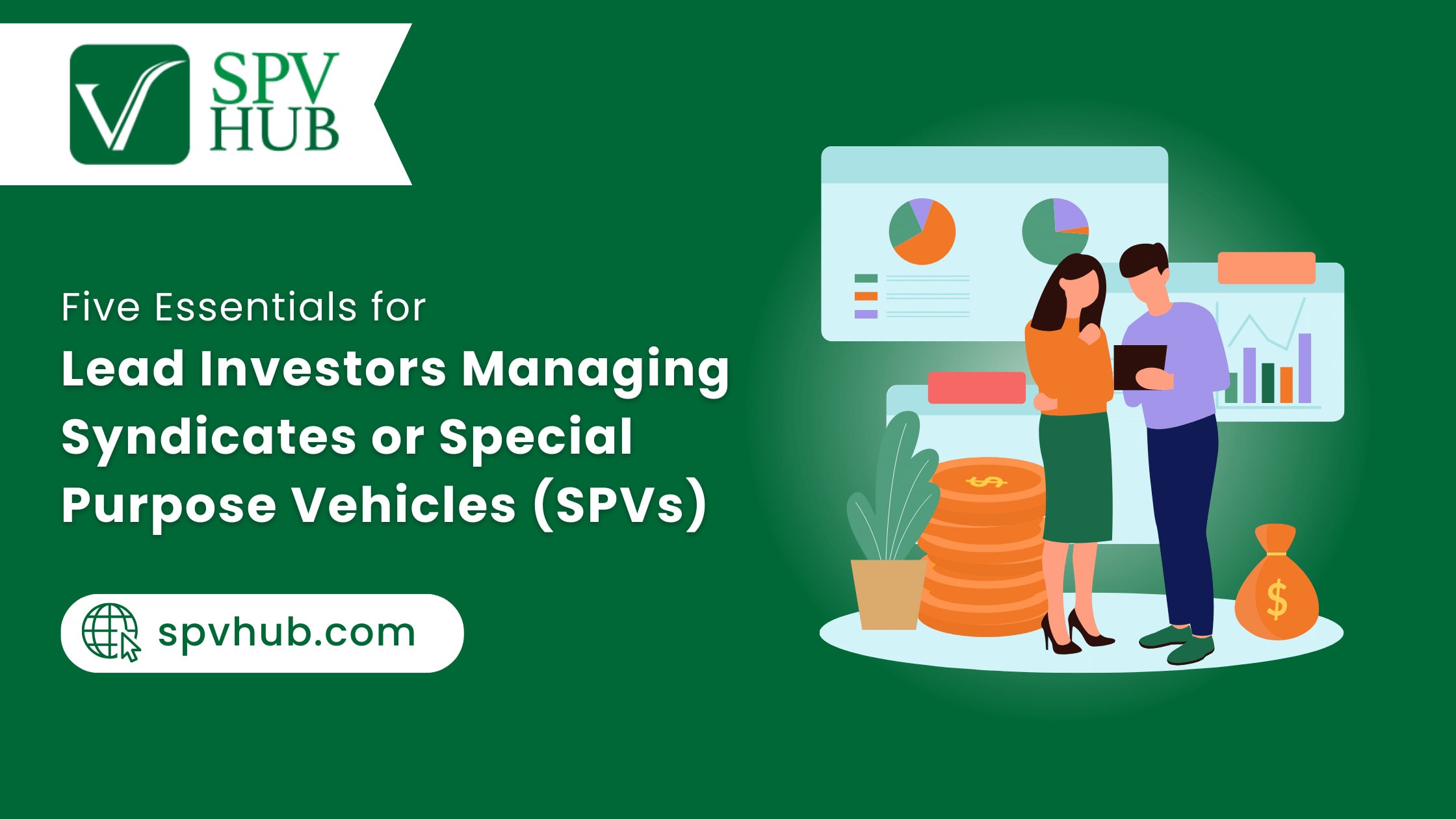 Syndicate & SPV Mastery for Investors - SPV Hub Syndicate & SPV Mastery for Investors - SPV Hub
