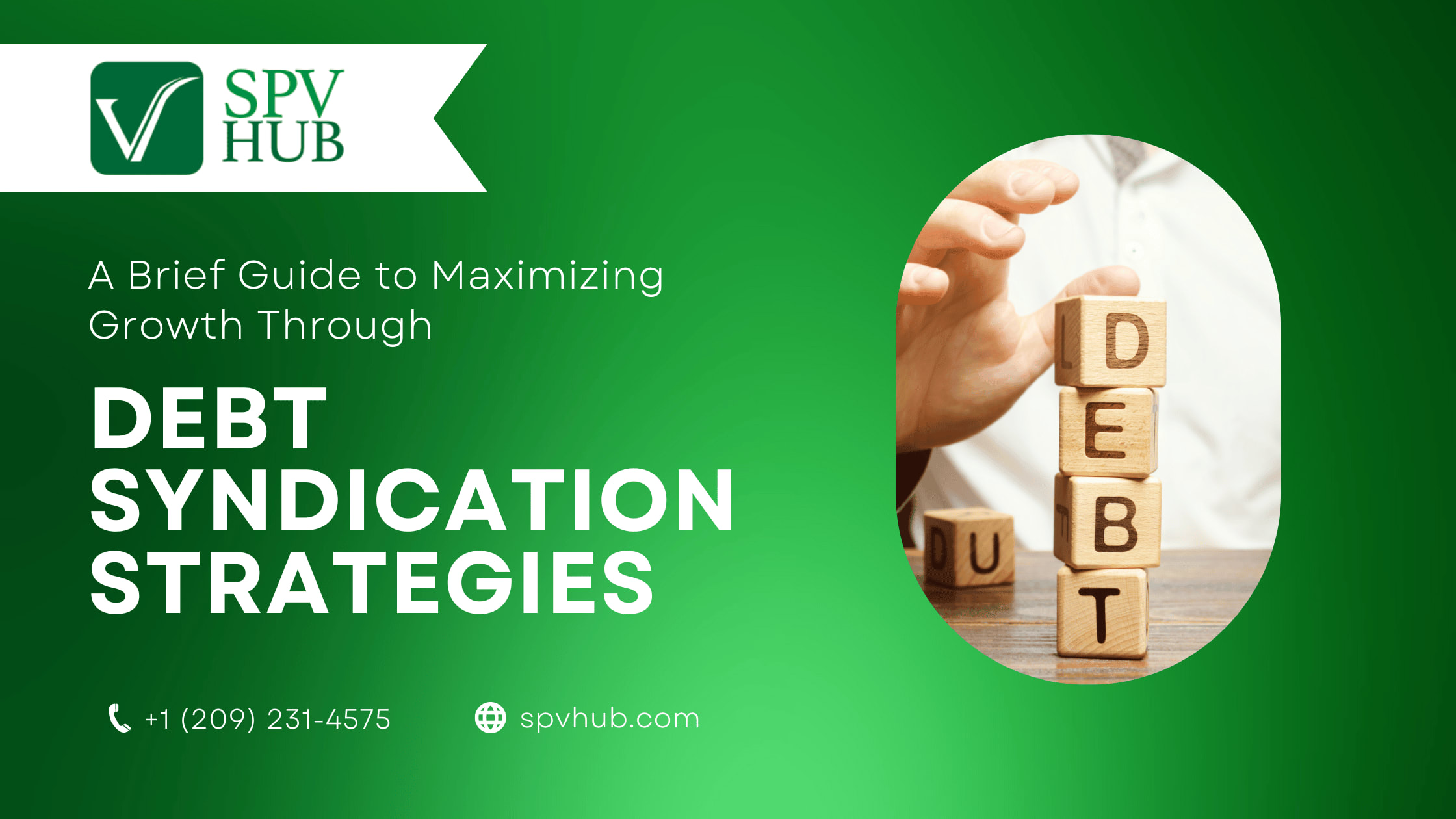 Quick Guide: Boost Growth via Debt Syndication - SPV Hub