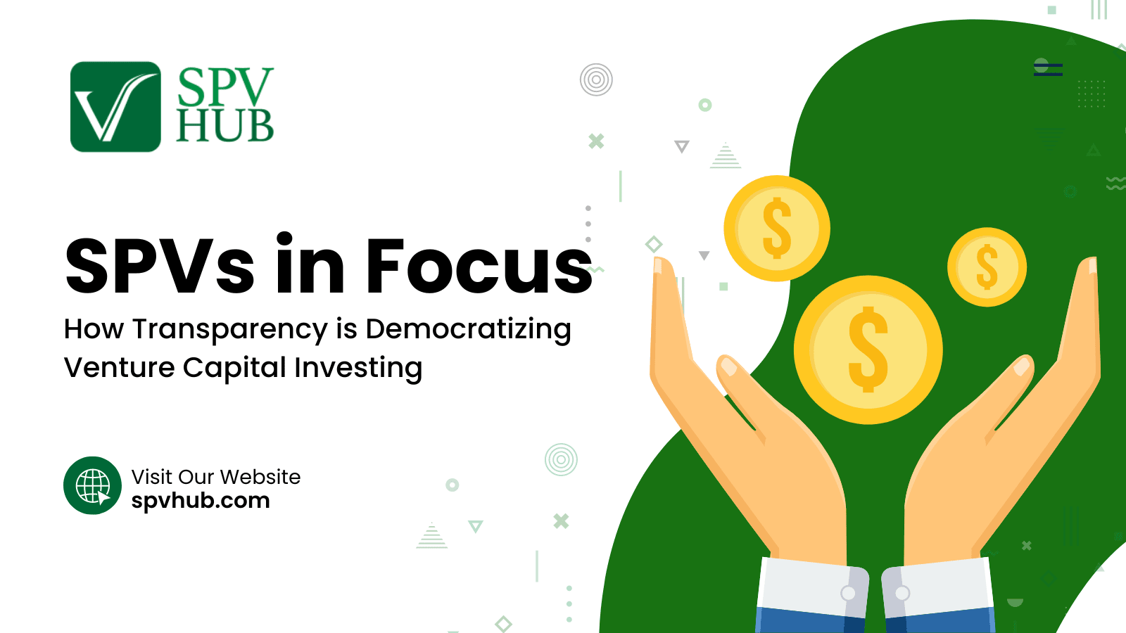 SPVs: Democratizing Venture Capital Investing - SPV Hub SPVs: Democratizing Venture Capital Investing - SPV Hub
