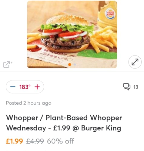 Whopper / Plant-Based Whopper Wednesday for £1.99 at Burger King