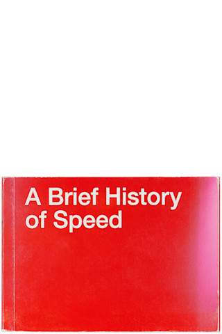 A Brief History of Speed — 1st Edition by Climax | SSENSE