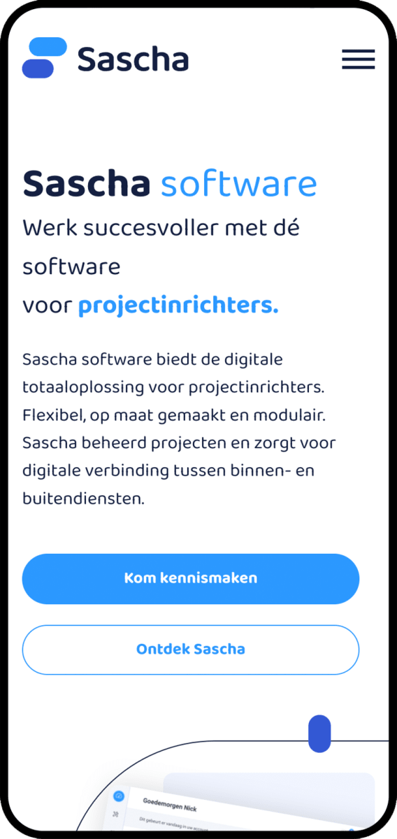 Flexibel, op maat gemaakt en modulair: onze Sascha Software Flexibel, op maat gemaakt en modulair: onze Sascha Software