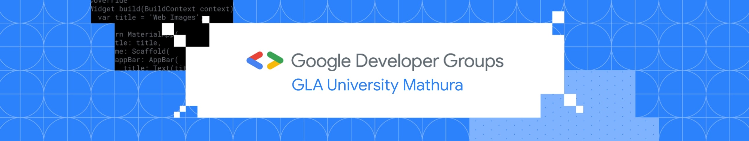Google Developer Groups GDG on Campus GLA University - Mathura, India