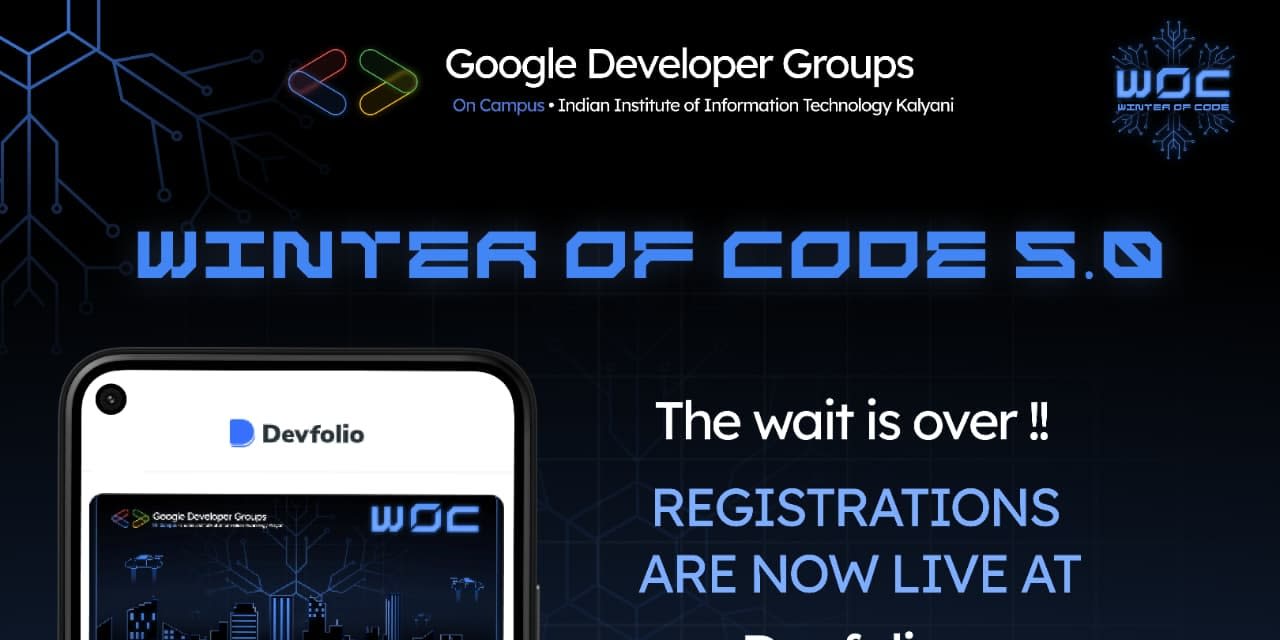 See INFOSESSION FOR WINTER OF CODE 5.0 – IIIT KALYANI’s FLAGSHIP OPEN ...