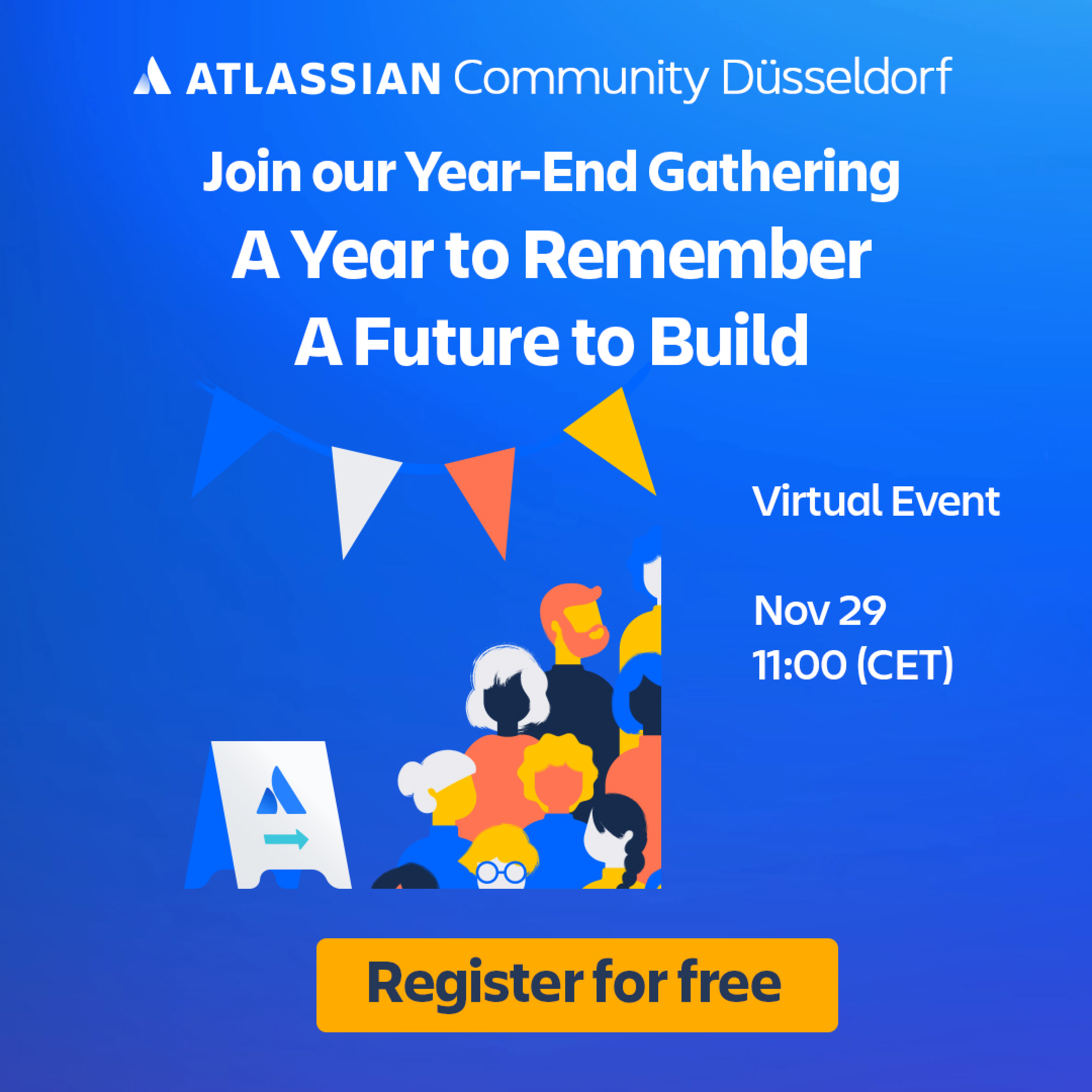 See A Year to Remember, A Future to Build at Atlassian Community Events ...