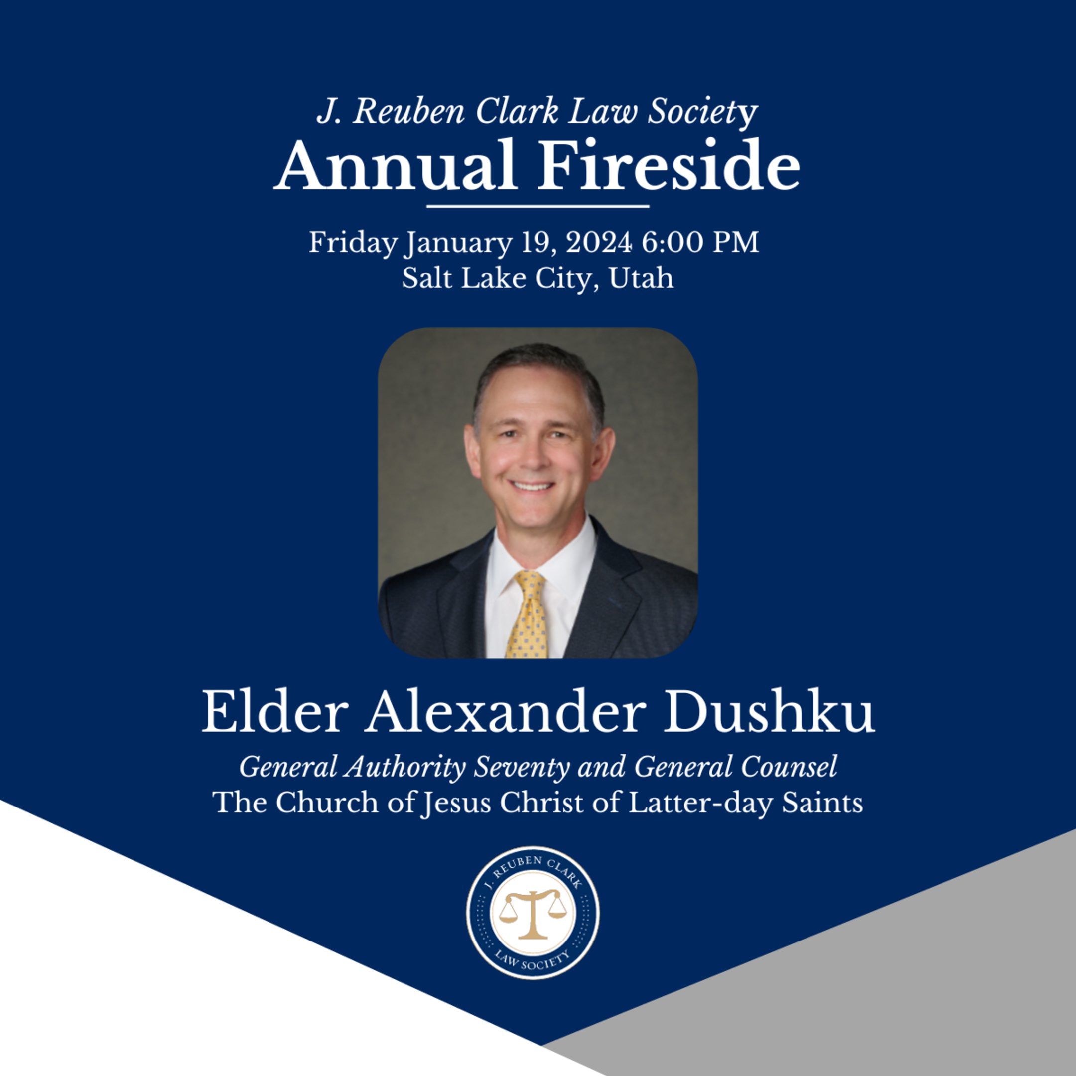 See 2024 JRCLS Annual Fireside at J. Reuben Clark Law Society JRCLS Global