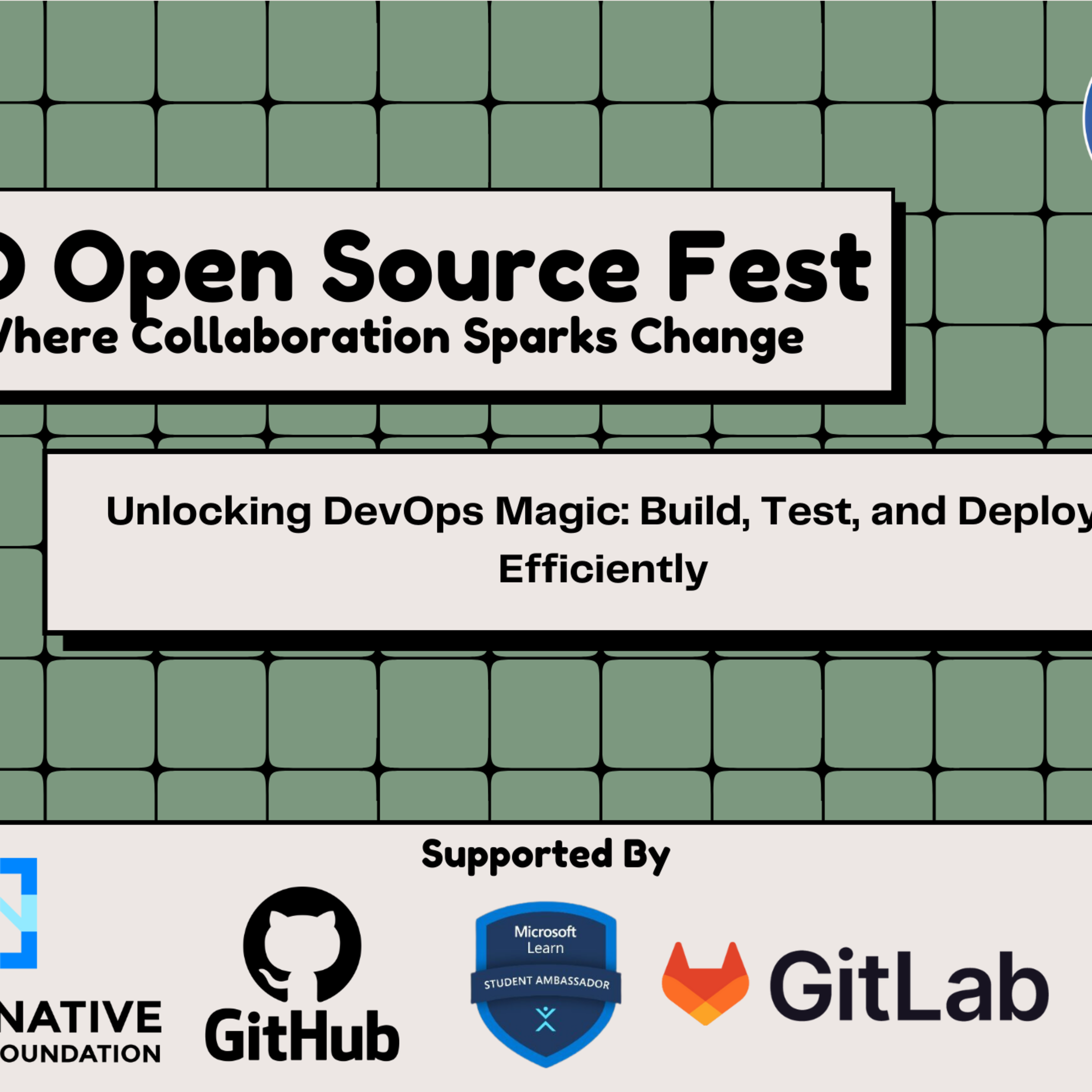 See Bd Open Source Fest Unlocking Devops Magic Build Test And Deploy Efficiently At Cncf