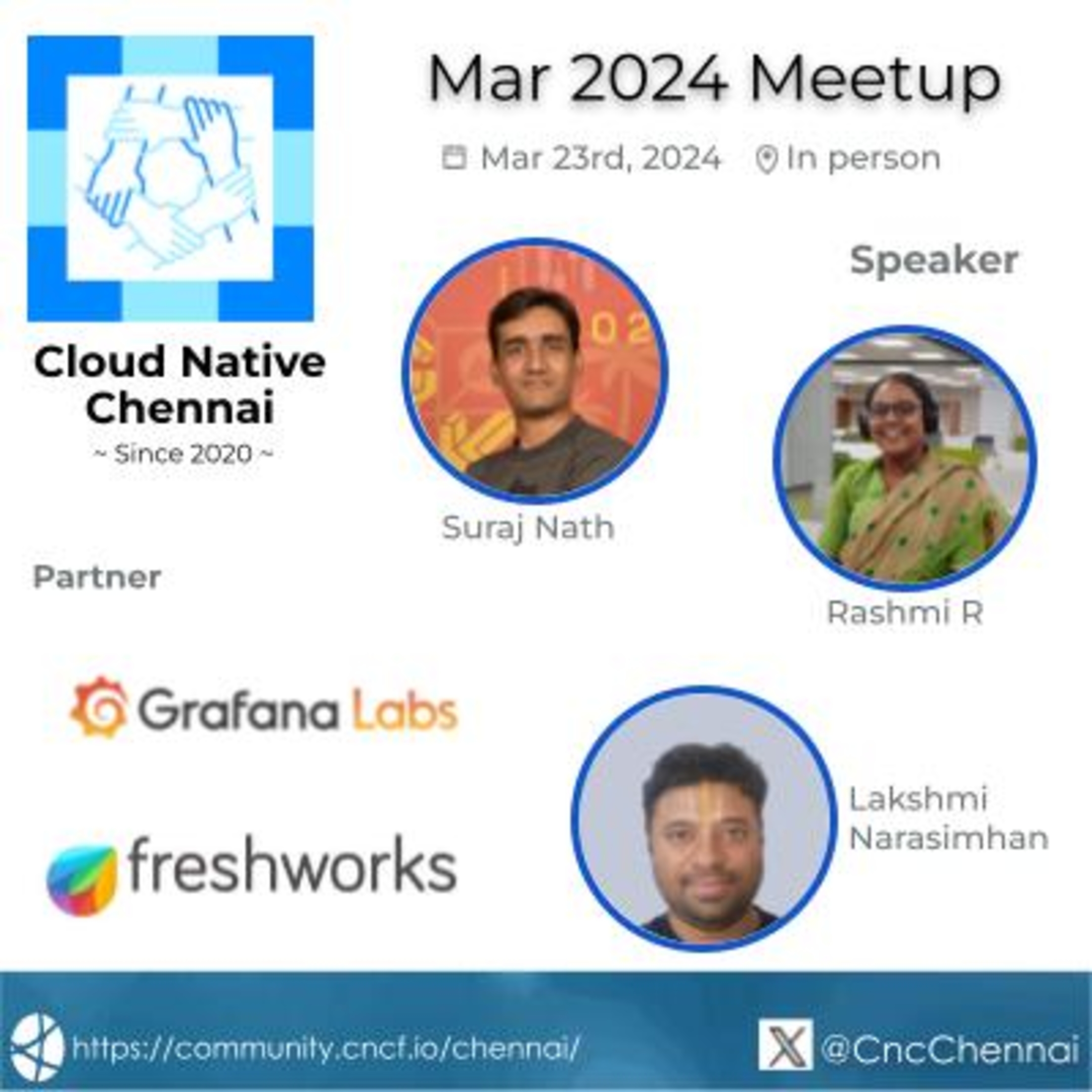 See Cloud Native Chennai - Mar 2024 Meetup at CNCF Cloud Native Chennai