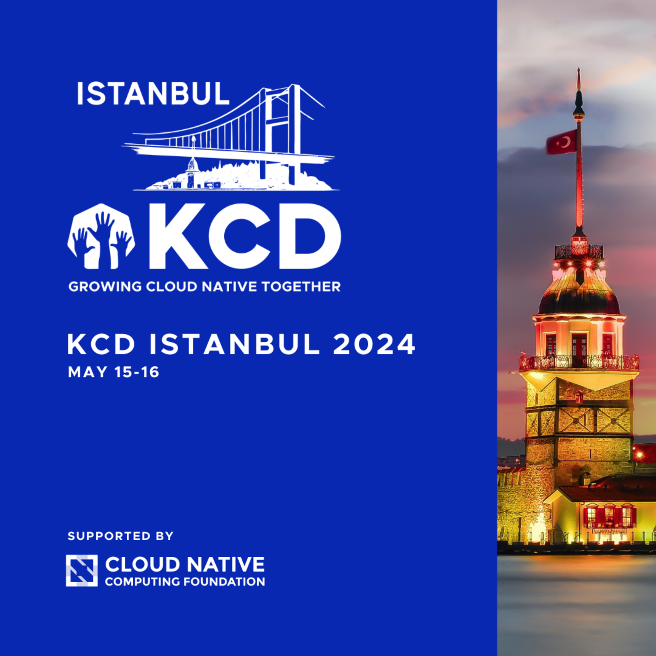 See KCD Istanbul 2024 at CNCF KCD Istanbul