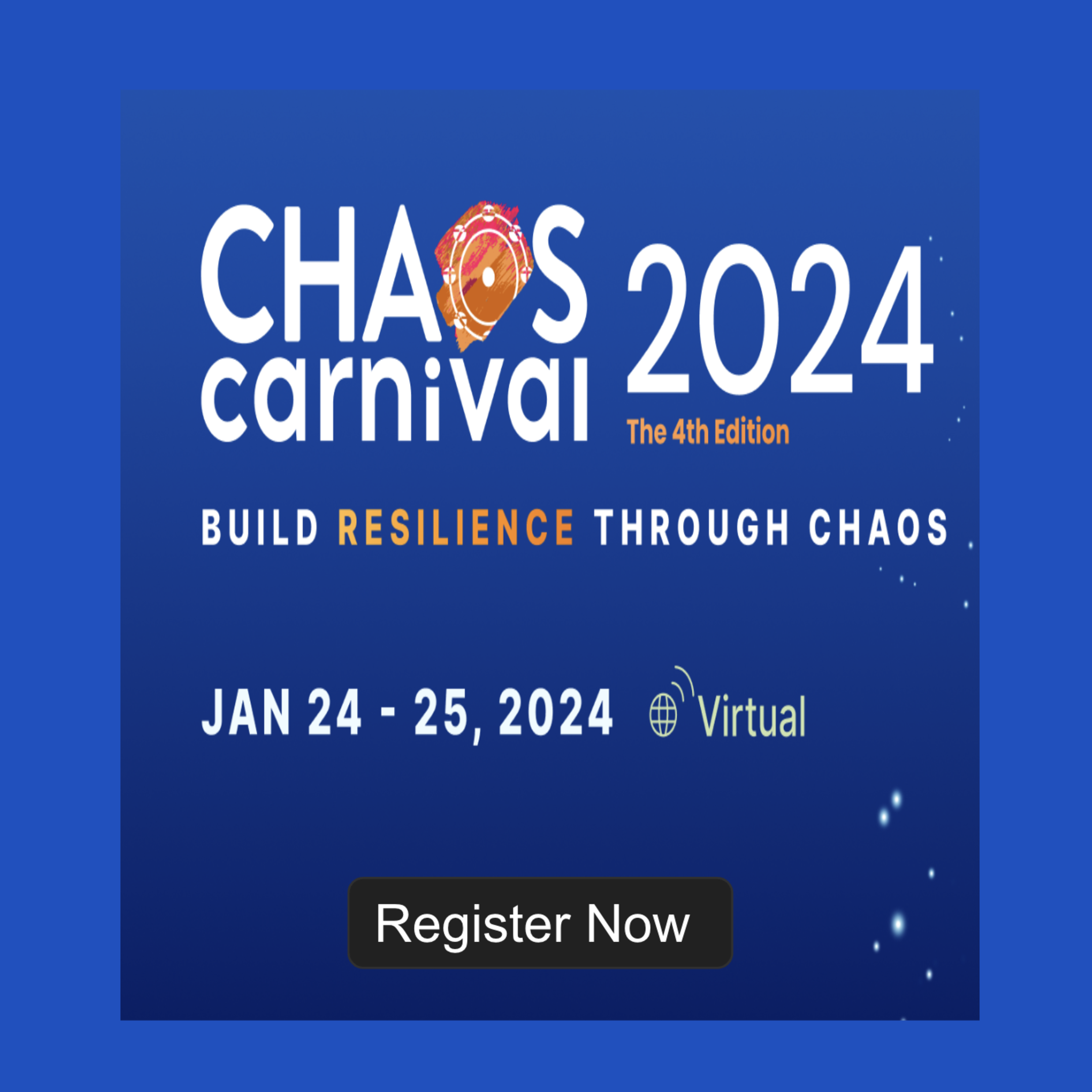 See Chaos Carnival 2024 | The Chaos Engineering Conference at CNCF Resiliency & Platform ...