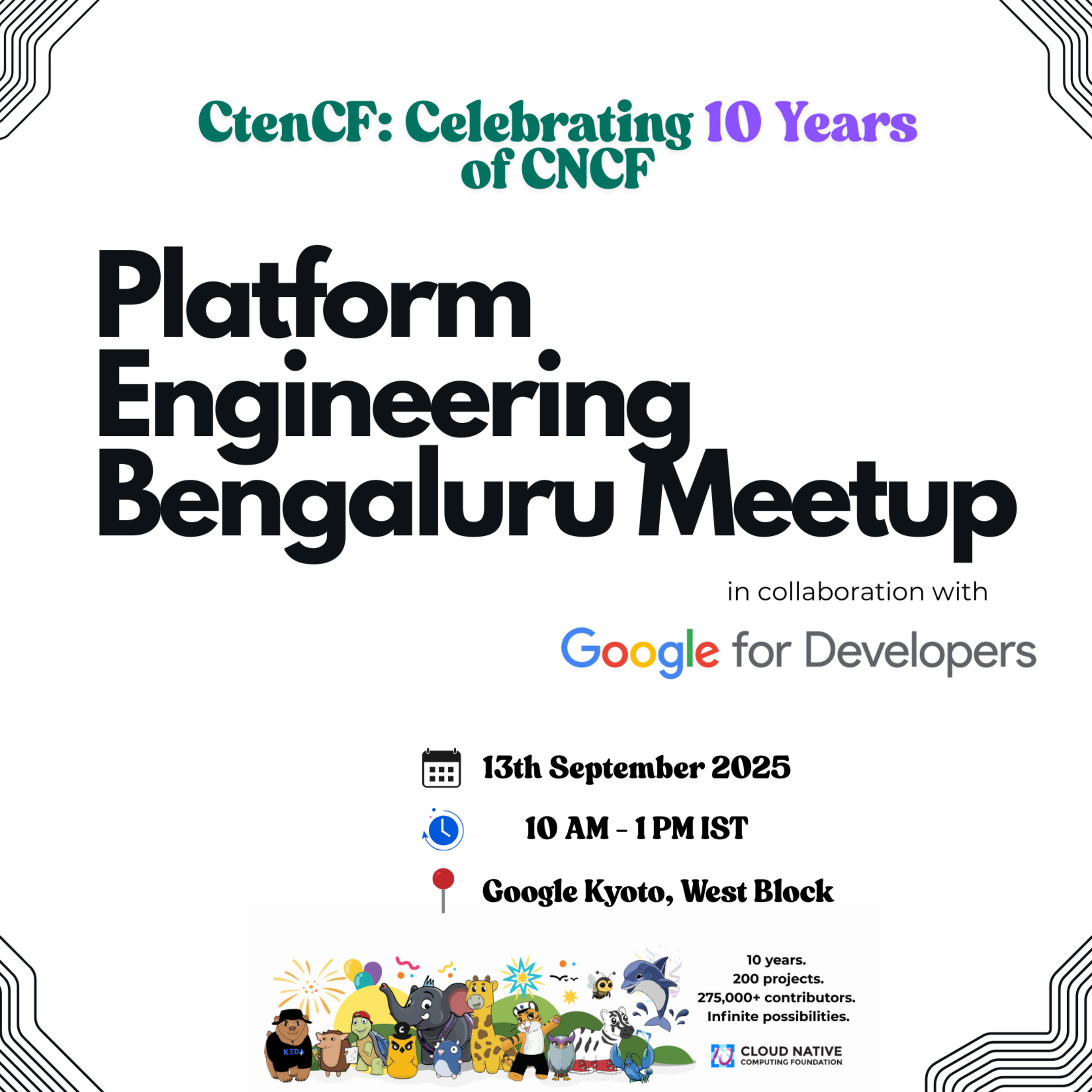 See Platform Engineering Meetup Bengaluru September '25| CtenCF: Celebrating 10 Years of CNCF at ...