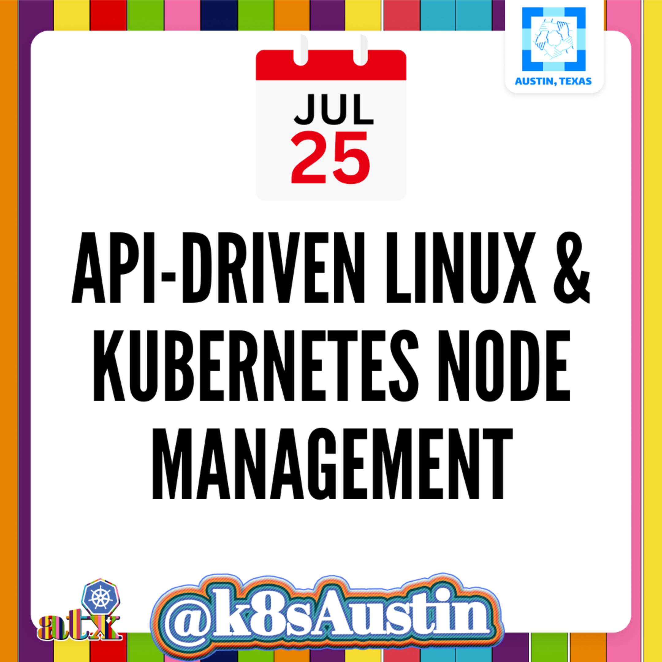 See Api Driven Linux And Kubernetes Node Management At Cncf Kubernetes Austin