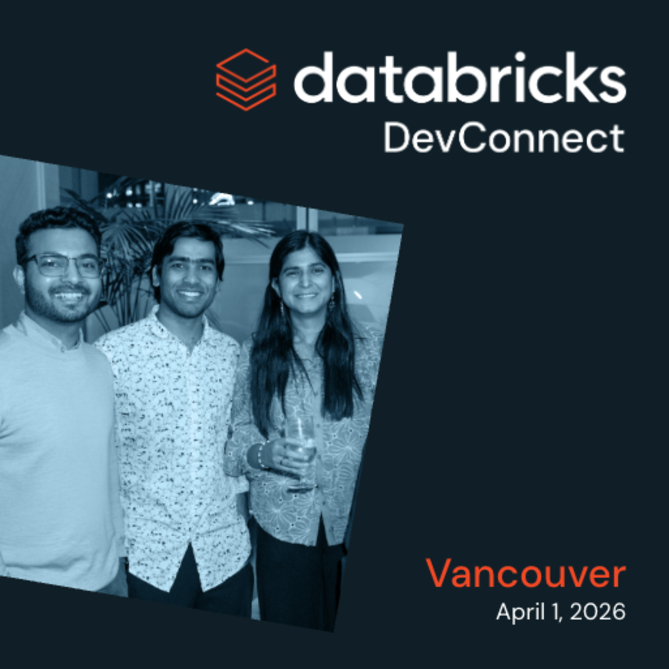 See Databricks DevConnect I Vancouver at Databricks User Groups ...