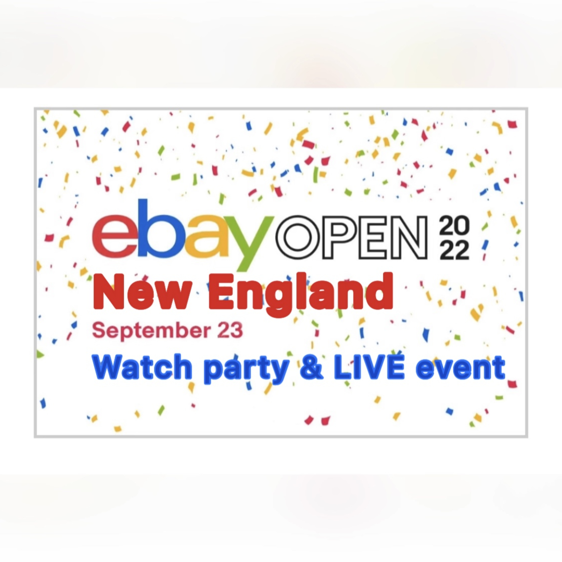 See Ebay Open 2022 New England - Live In-Person Watch Party and Event ...
