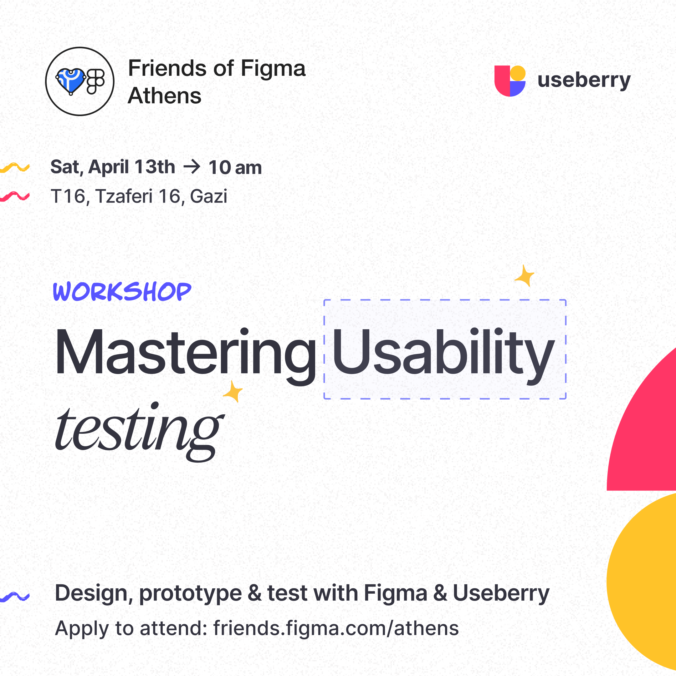 See Mastering Usability Testing at Figma Athens See Mastering Usability Testing at Figma Athens