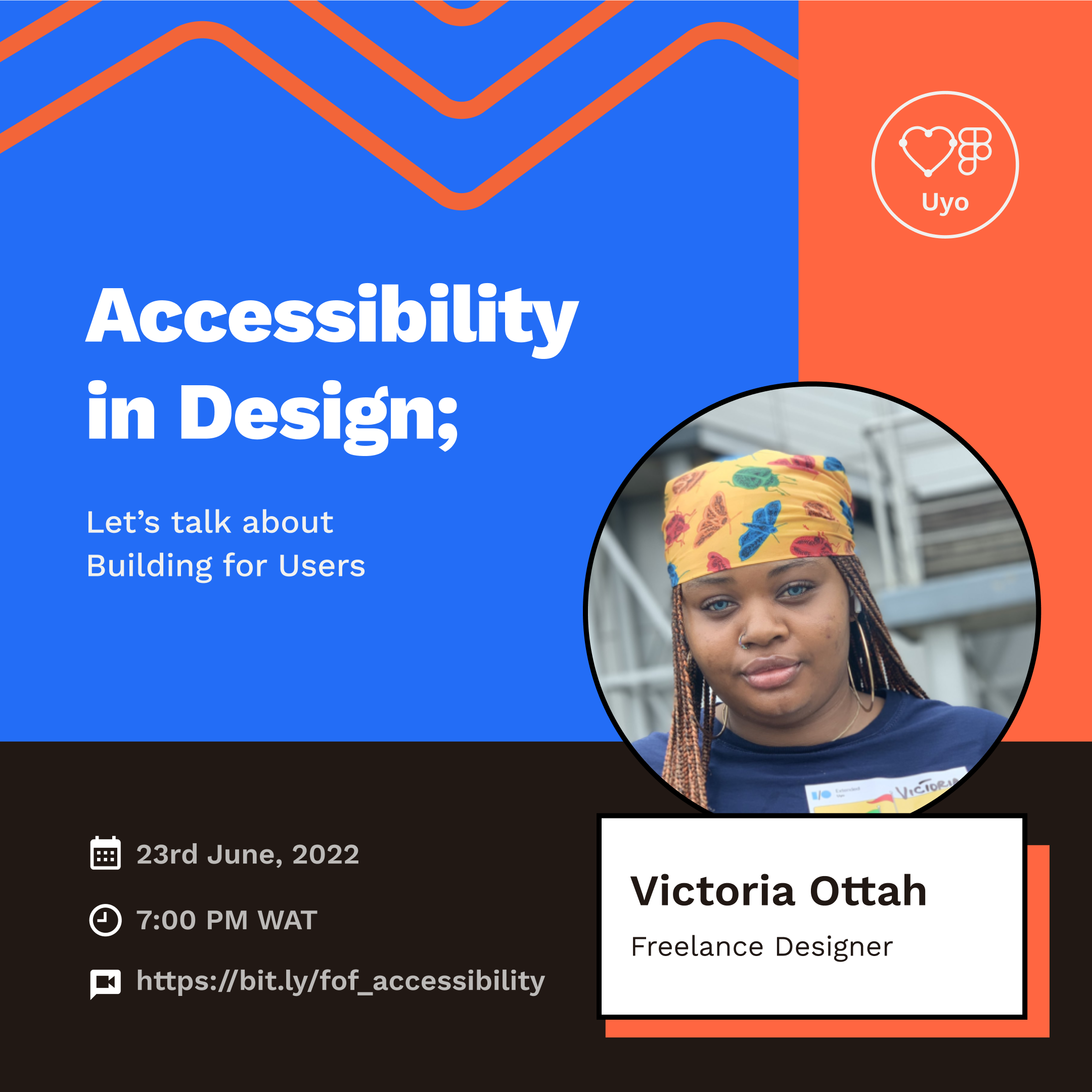 See Accessibility in Design; Building for Users at Figma Uyo