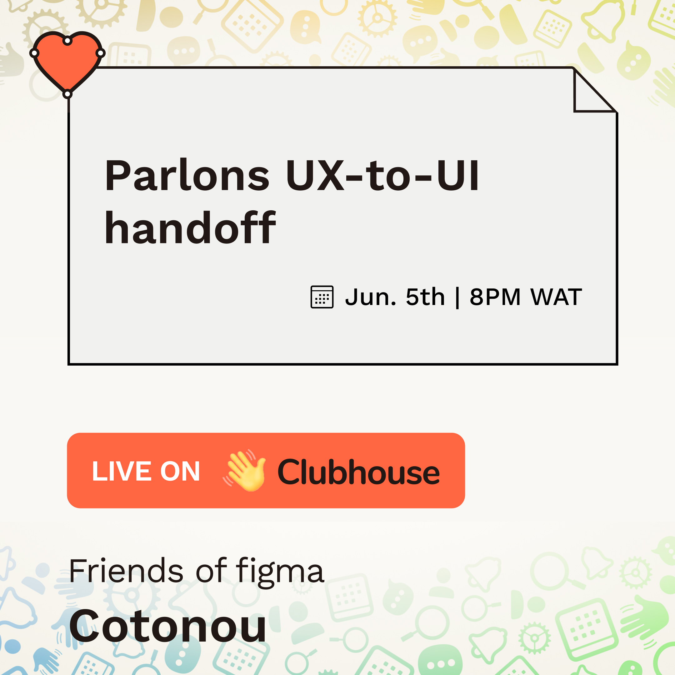 See Parlons UX-to-UI HandOff at Figma Cotonou