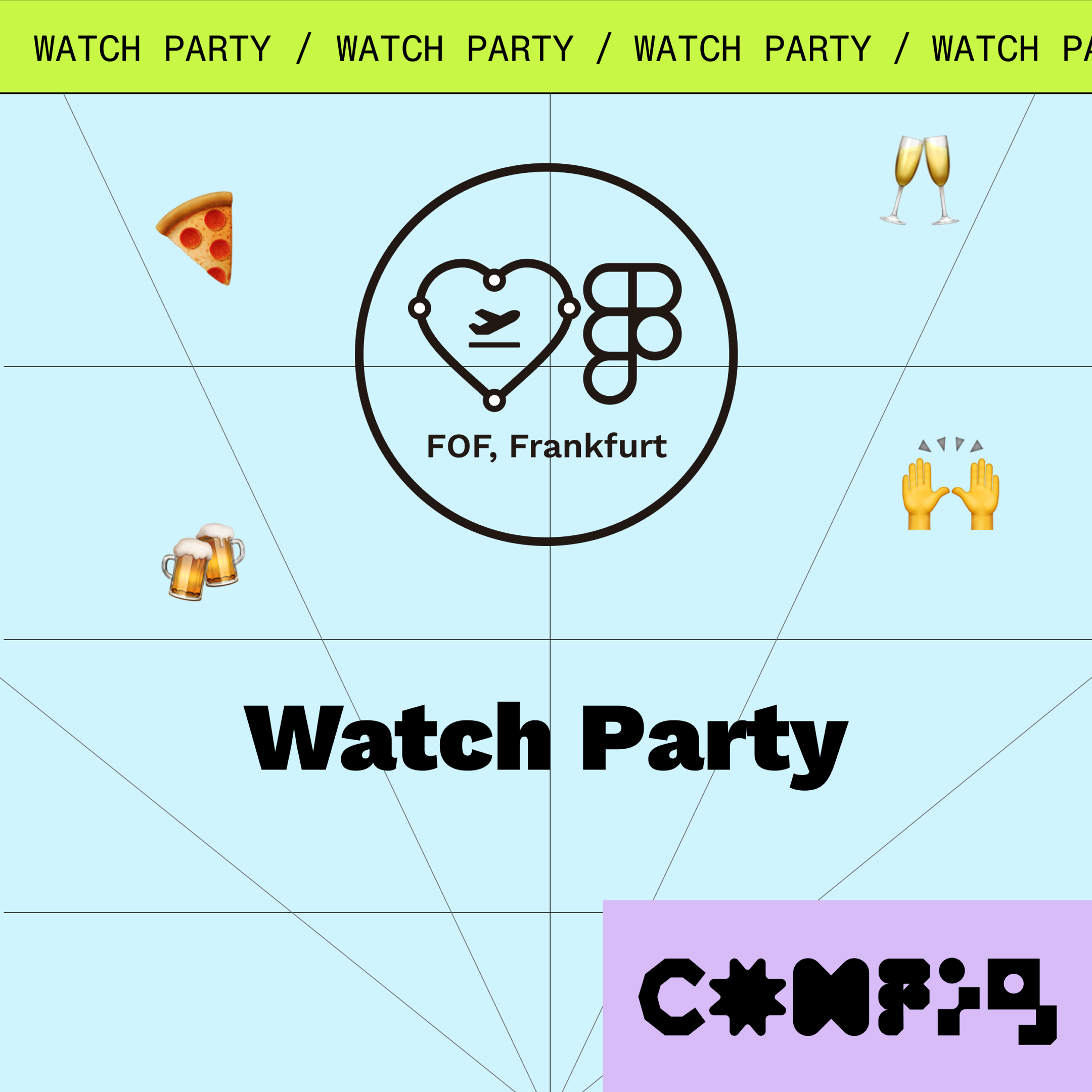 See Frankfurt Config Watch Party at Figma Frankfurt