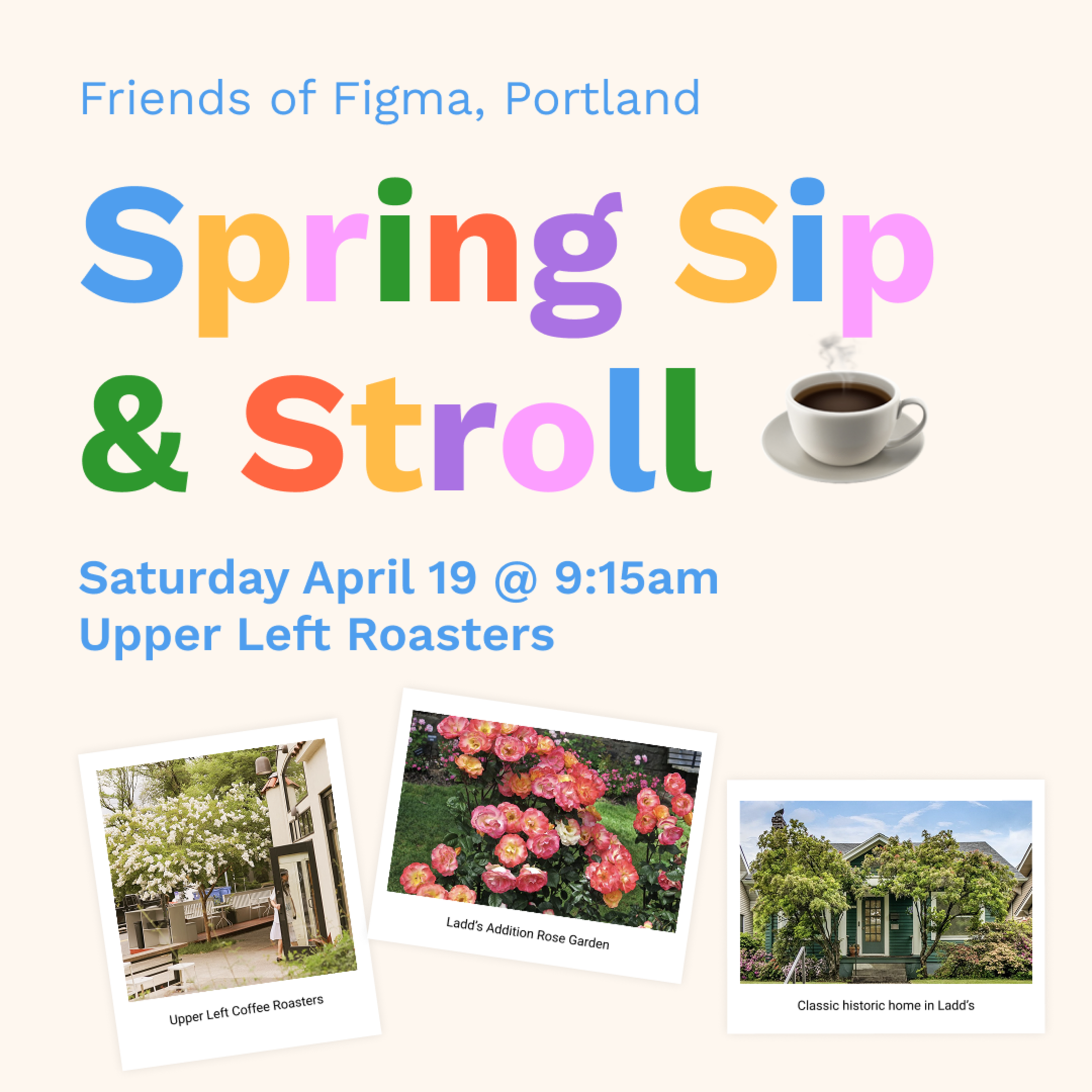 See Spring Sip & Stroll ☕️ at Figma Portland