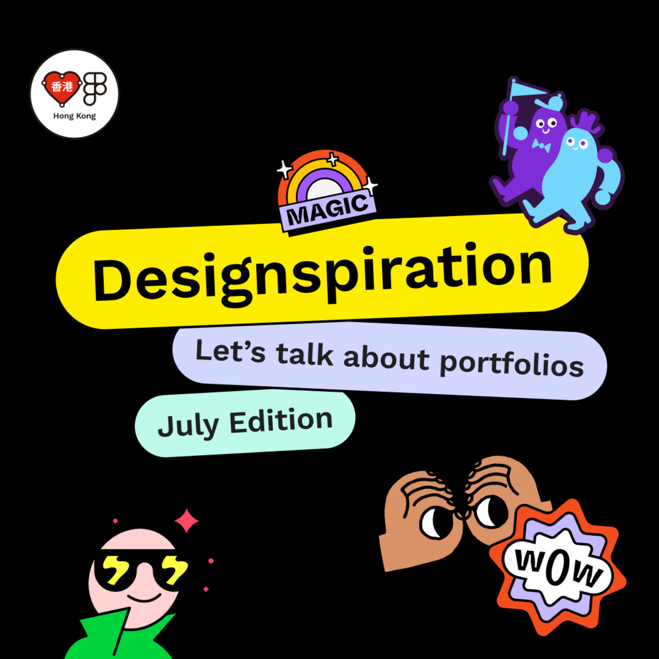 See Designspiration — July at Figma Hong Kong