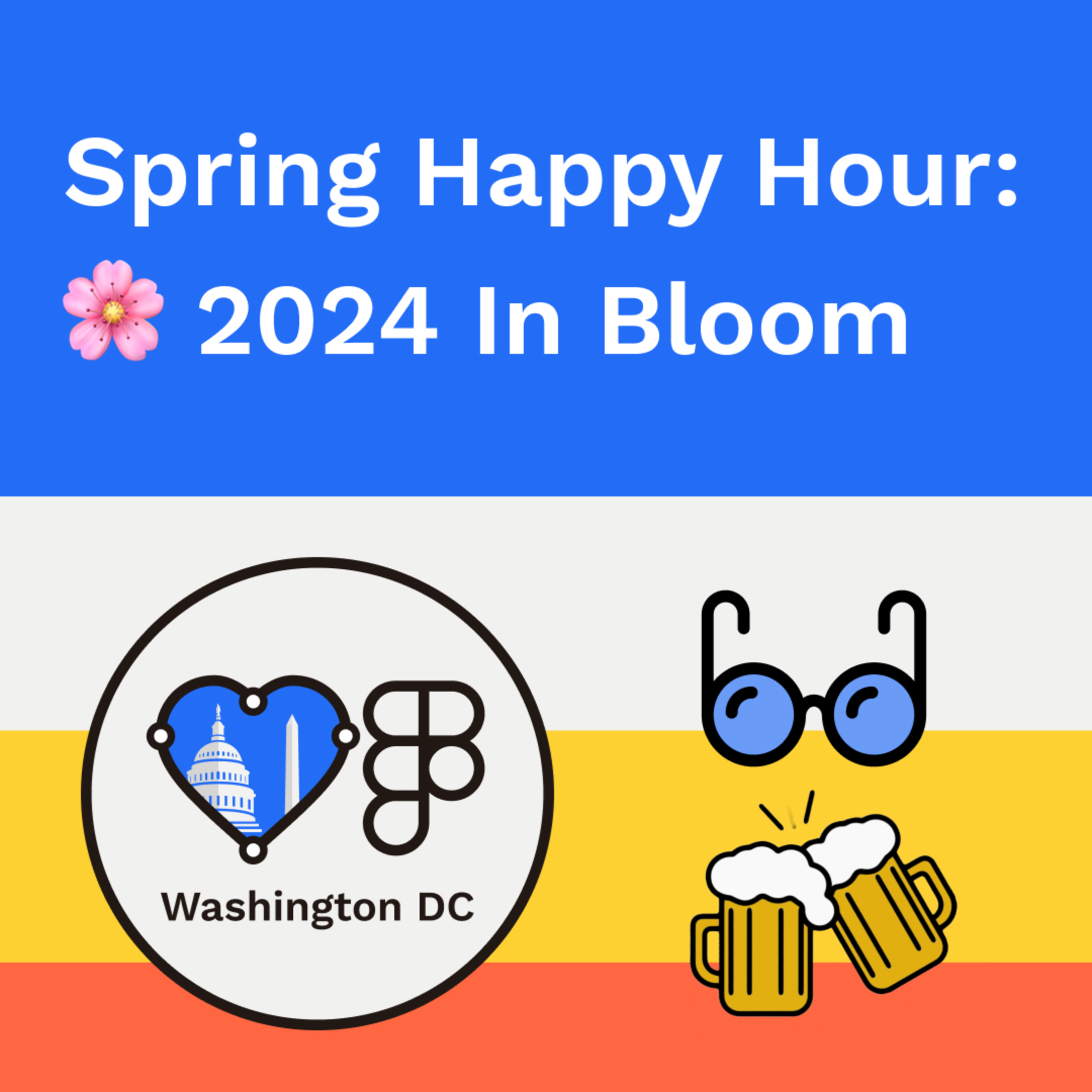 See Spring Happy Hour: 2024 in Bloom at Figma Washington DC