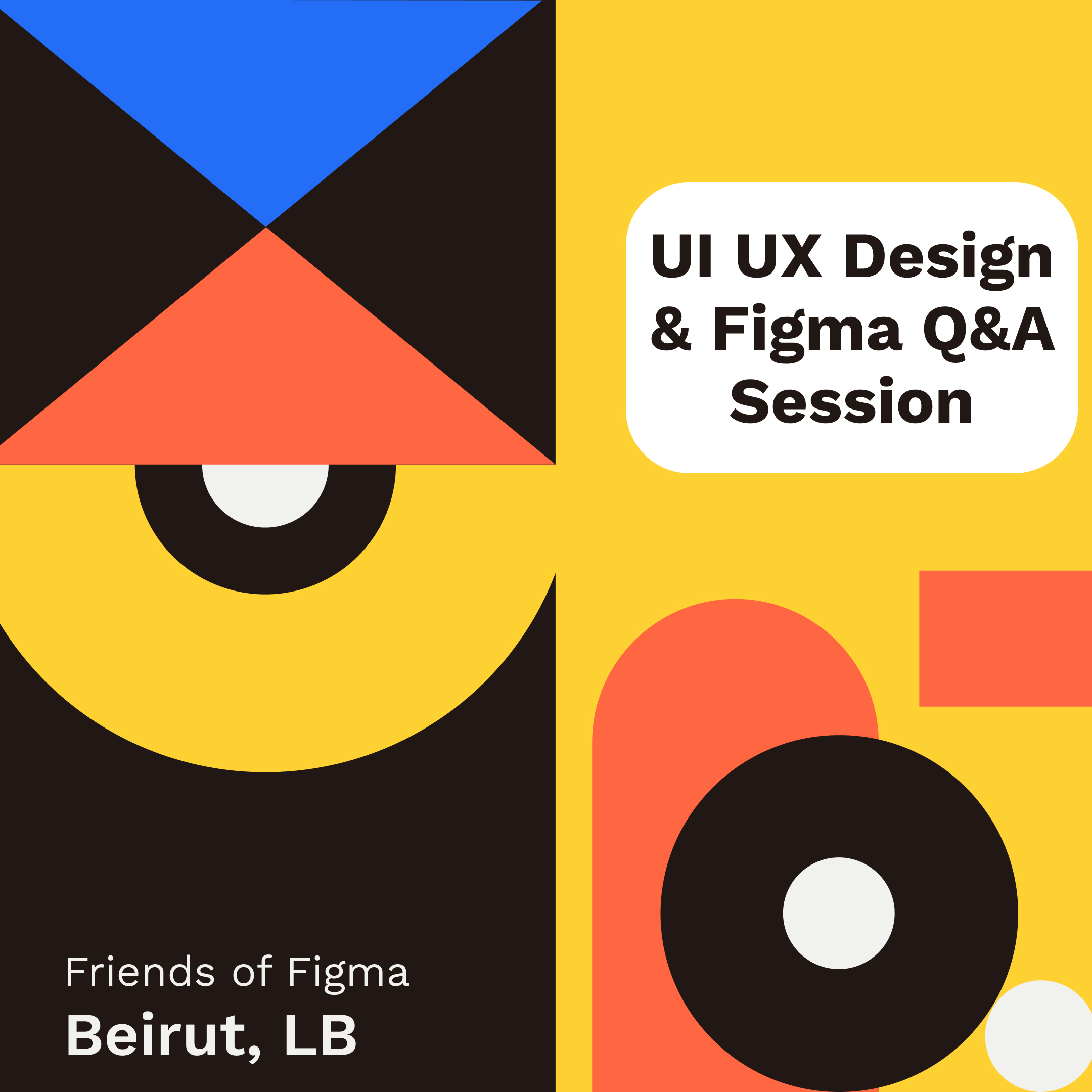 See UI UX Design & Figma Q&A Session at Figma Beirut