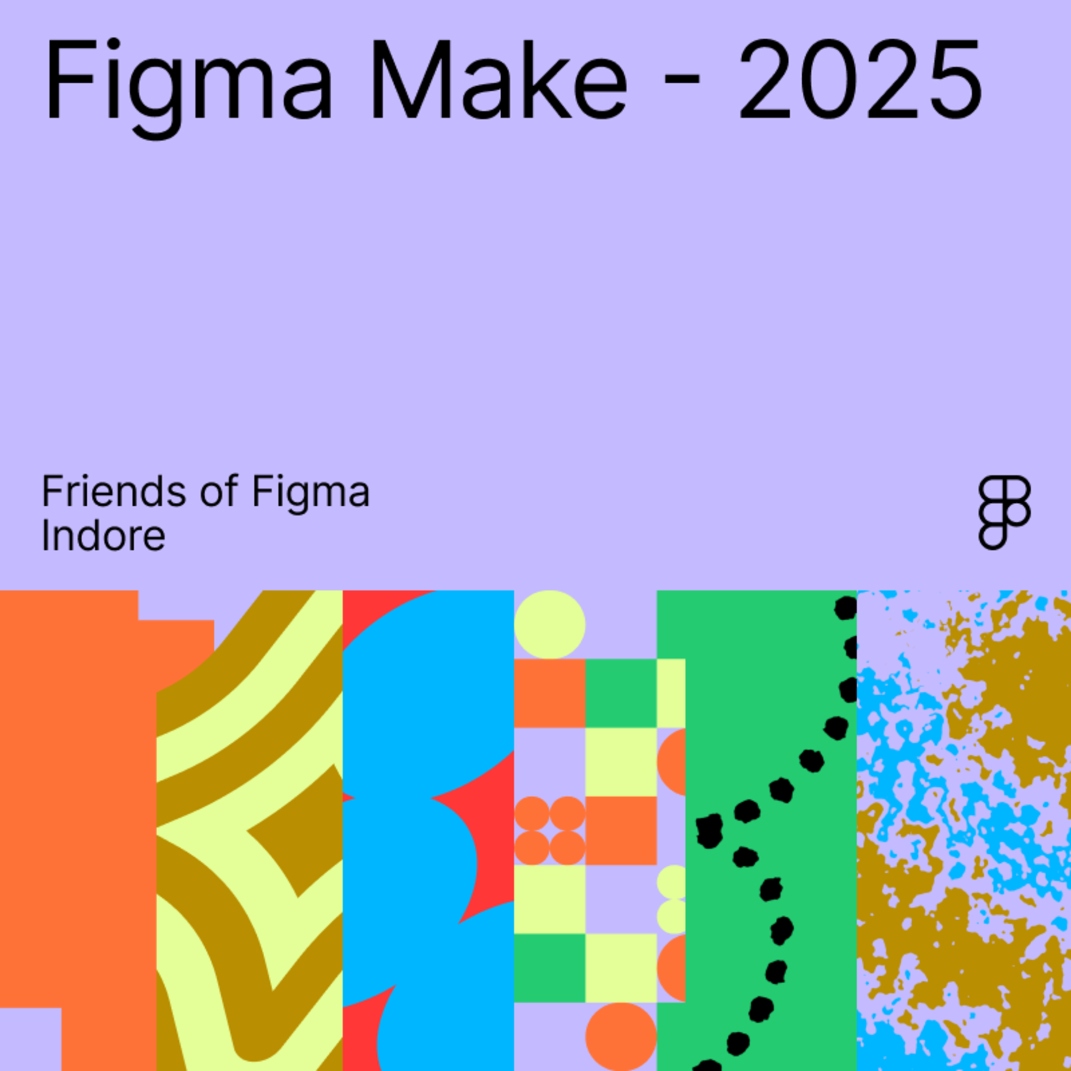 See Figma Make Event 2025 At Figma Indore