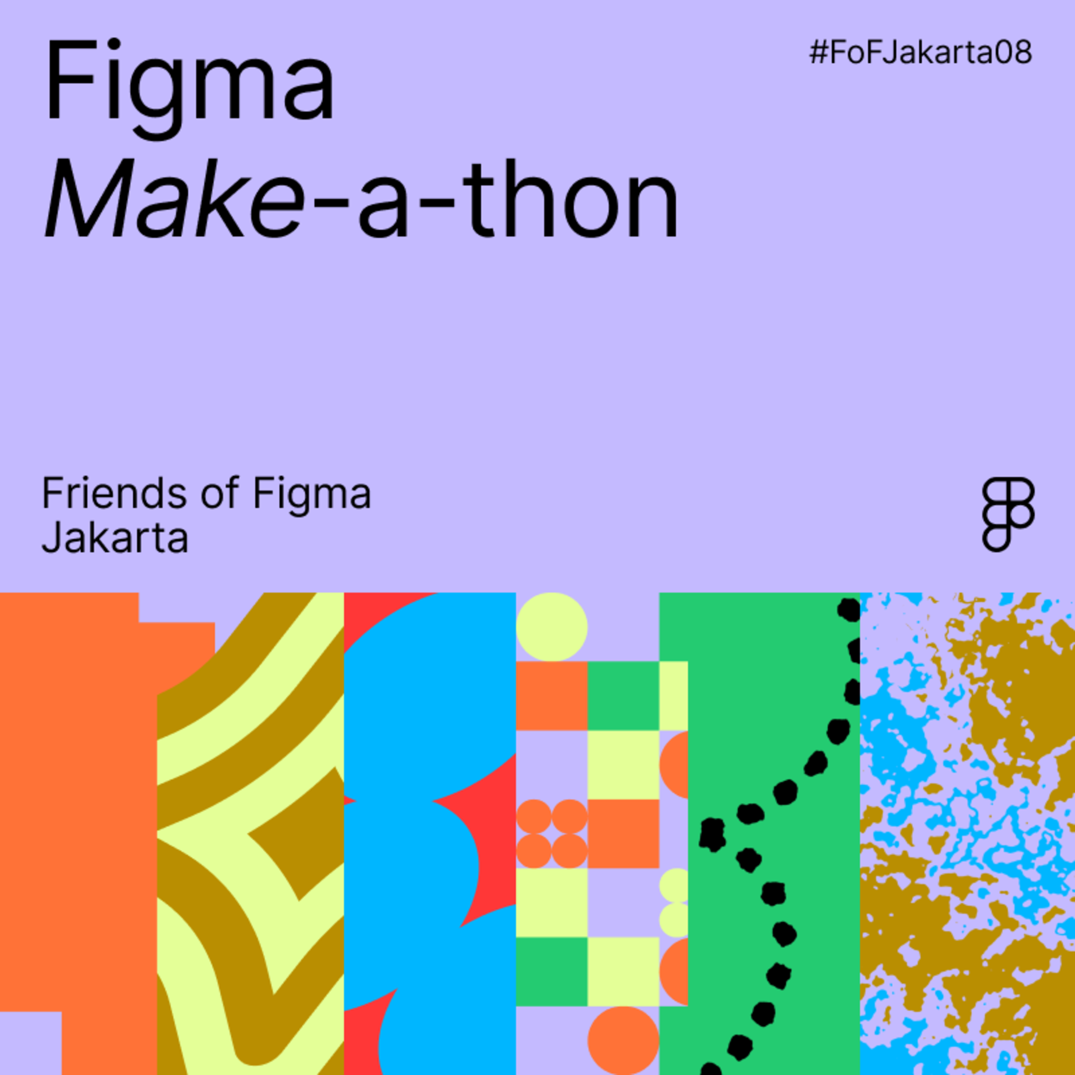 See Figma Make-a-thon: From ideas to prototypes. at Figma Jakarta