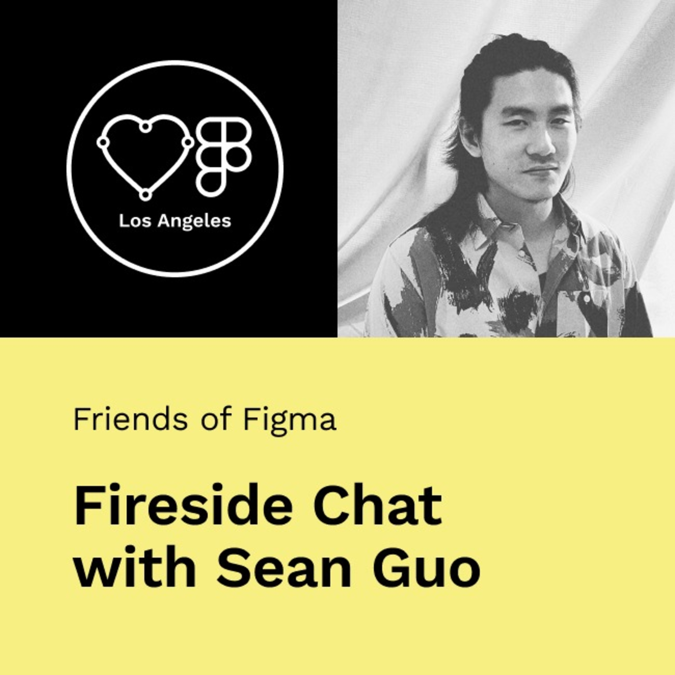 See Fireside Chat with Sean Guo at Figma Los Angeles