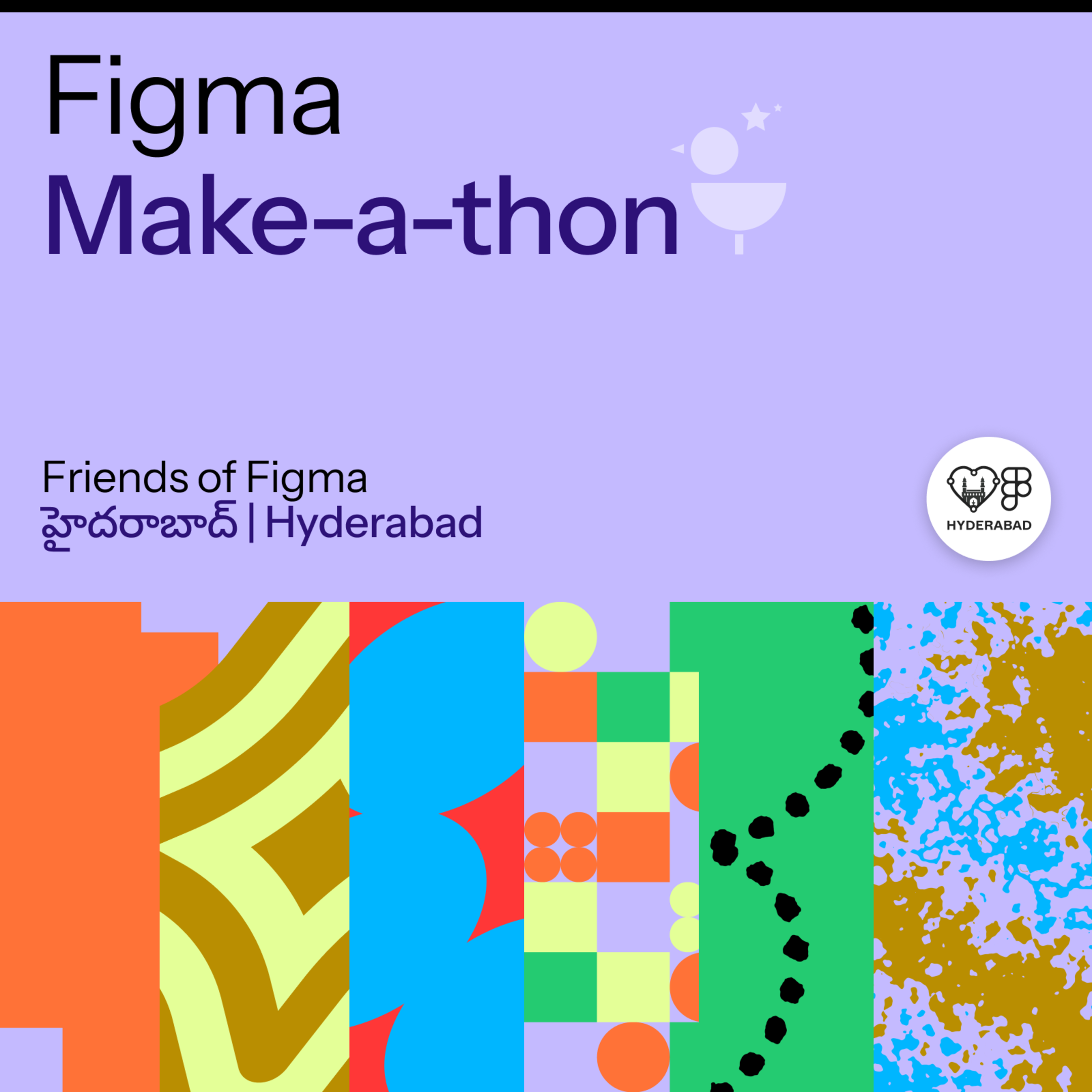 See Figma Make-a-thon 2025: Make It Matter at Figma Hyderabad