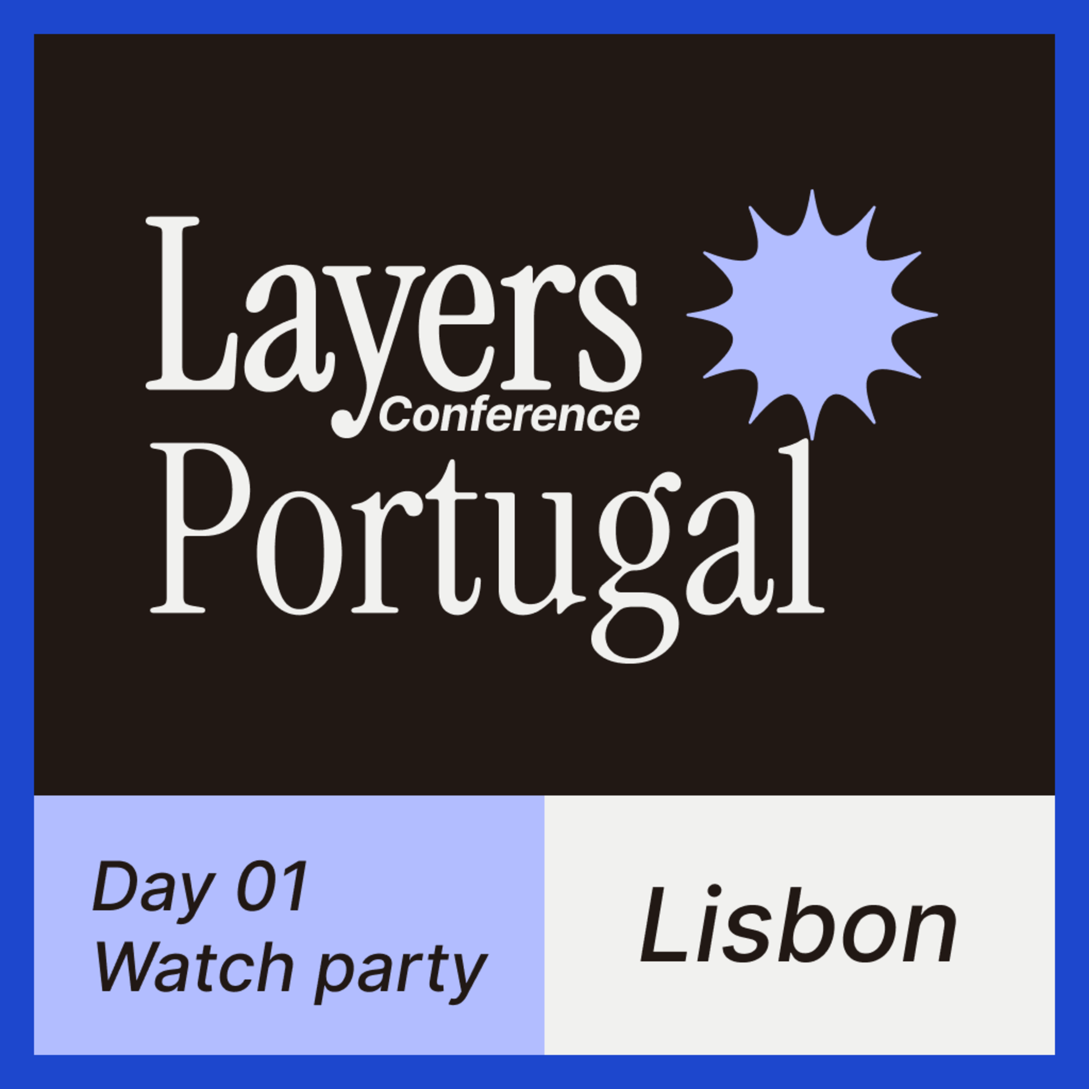 See Layers Conference - Day 01 Watch Party at Figma Lisbon