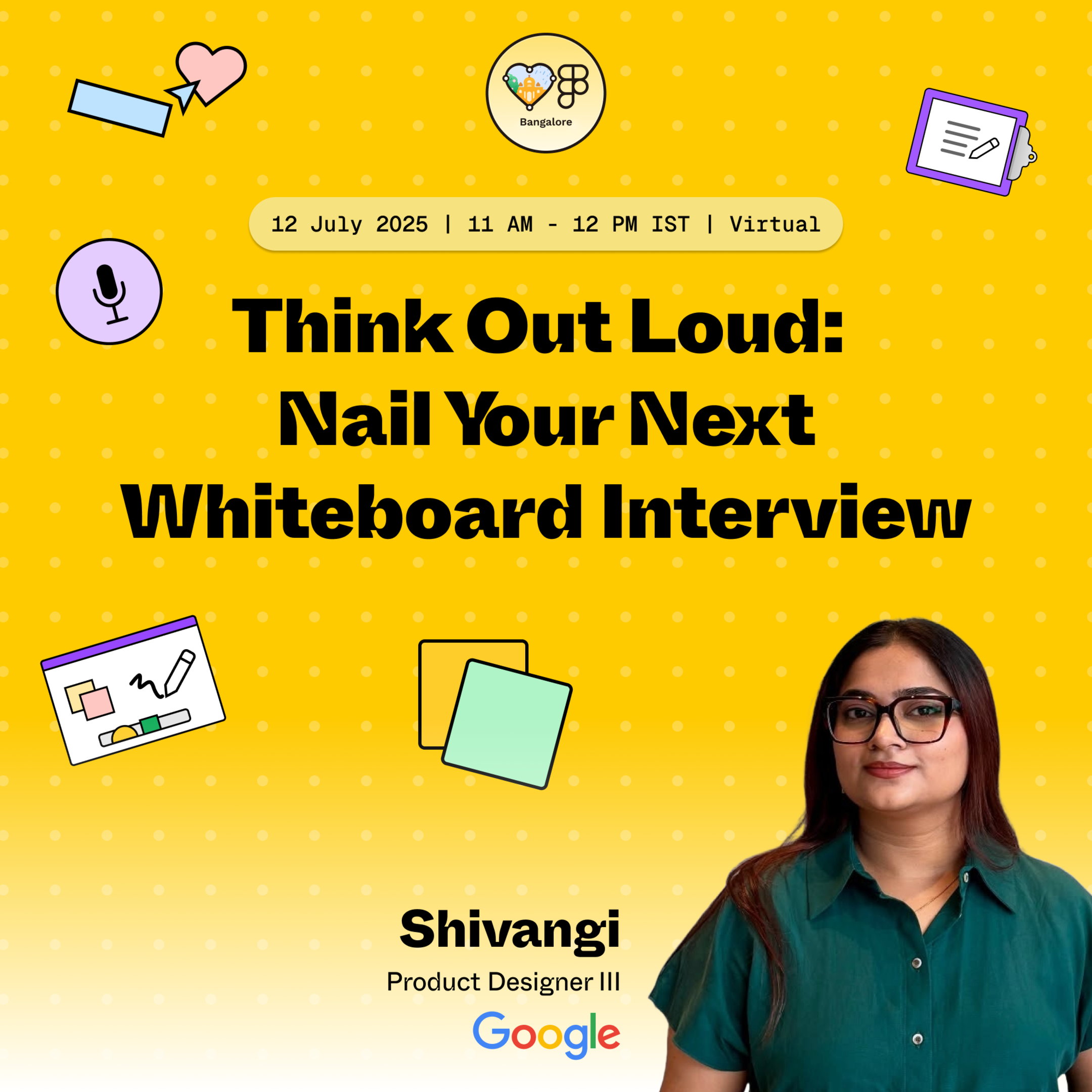 See 🎯 Think Out Loud: Nail Your Next Whiteboard Interview at Figma Bangalore