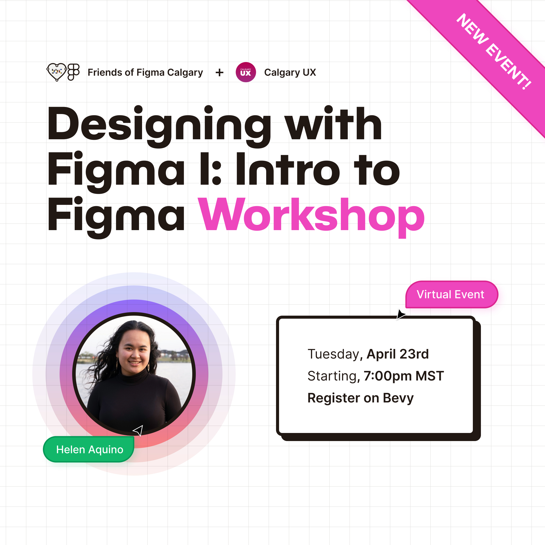 See Designing with Figma Workshop: Introduction to Figma at Figma Calgary