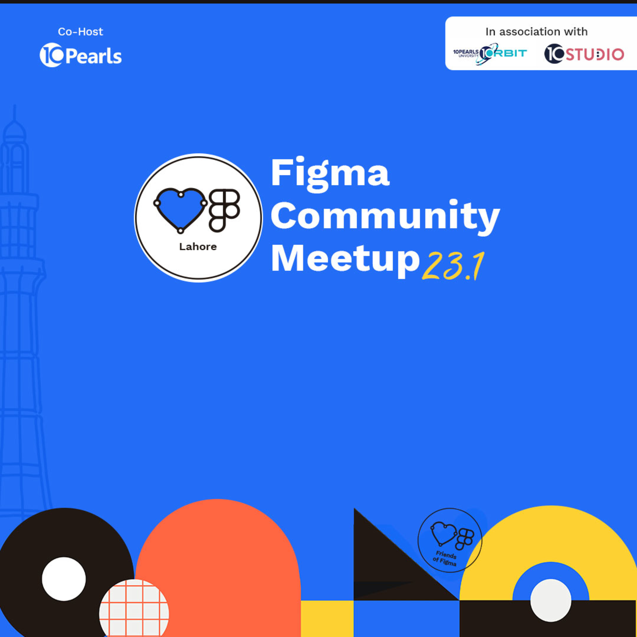See Figma Community Meetup 23.1 at Figma Lahore