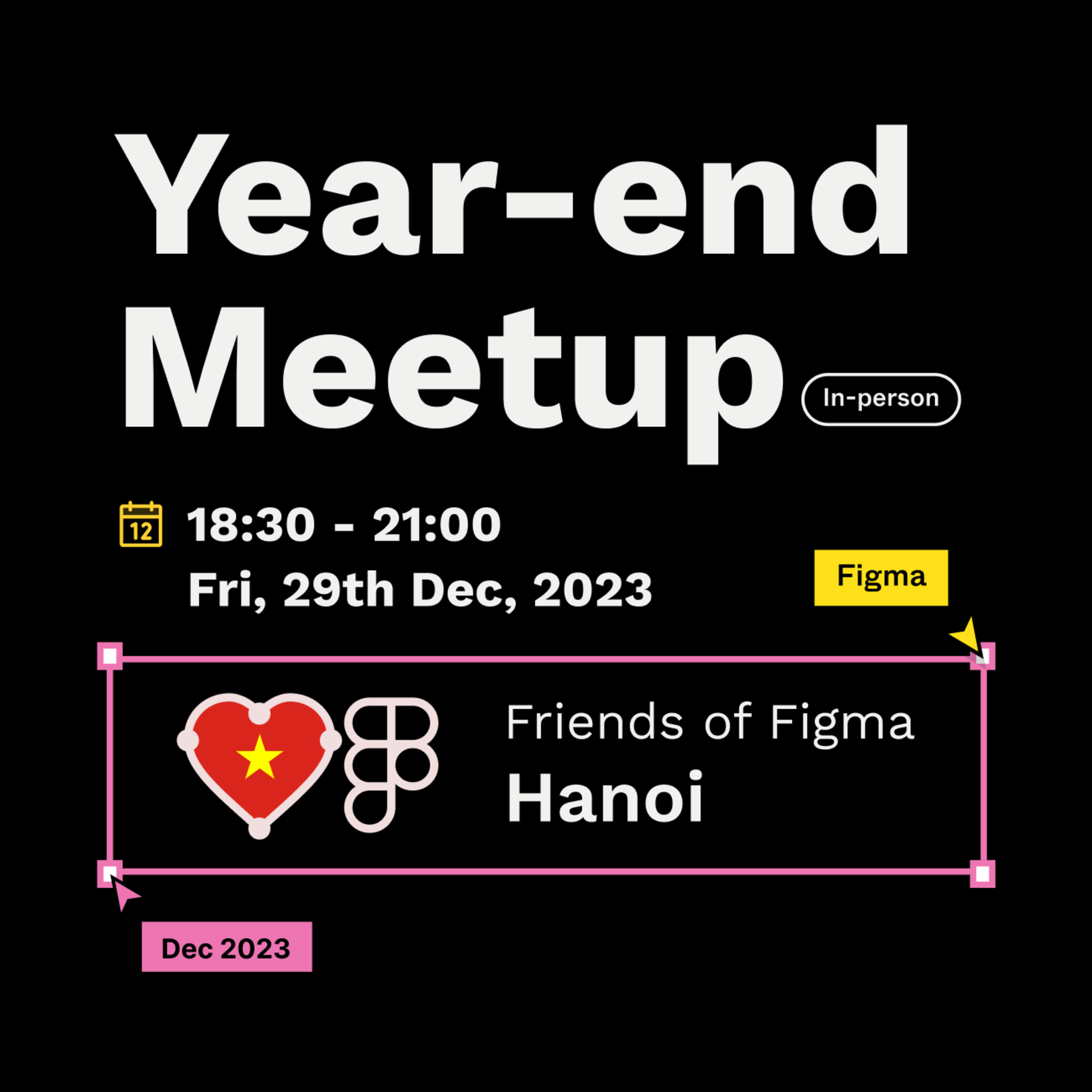 See Friends of Figma, Hanoi: Year-End Meetup at Figma Hanoi