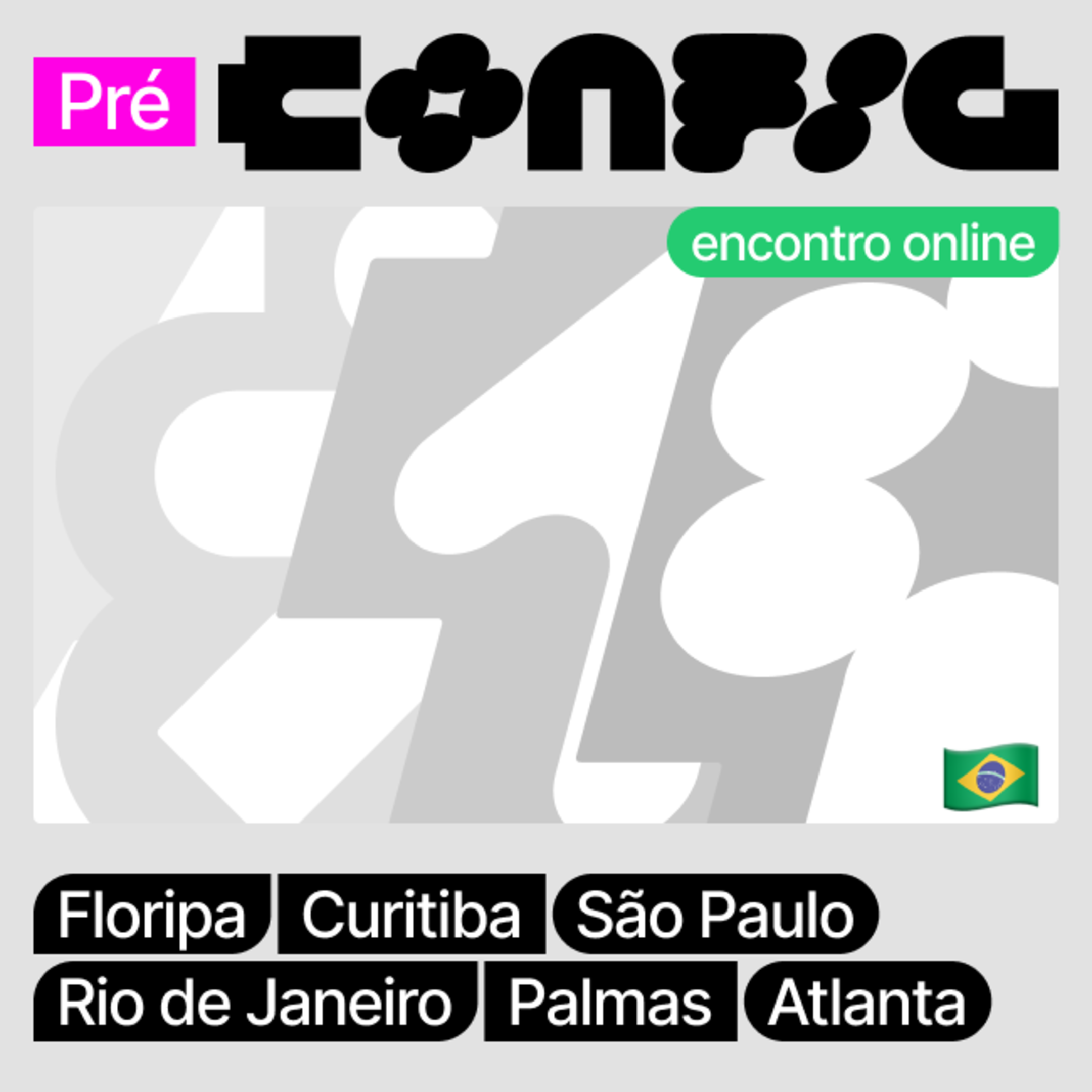 See Pré Config 2025 🇧🇷 at Figma Curitiba