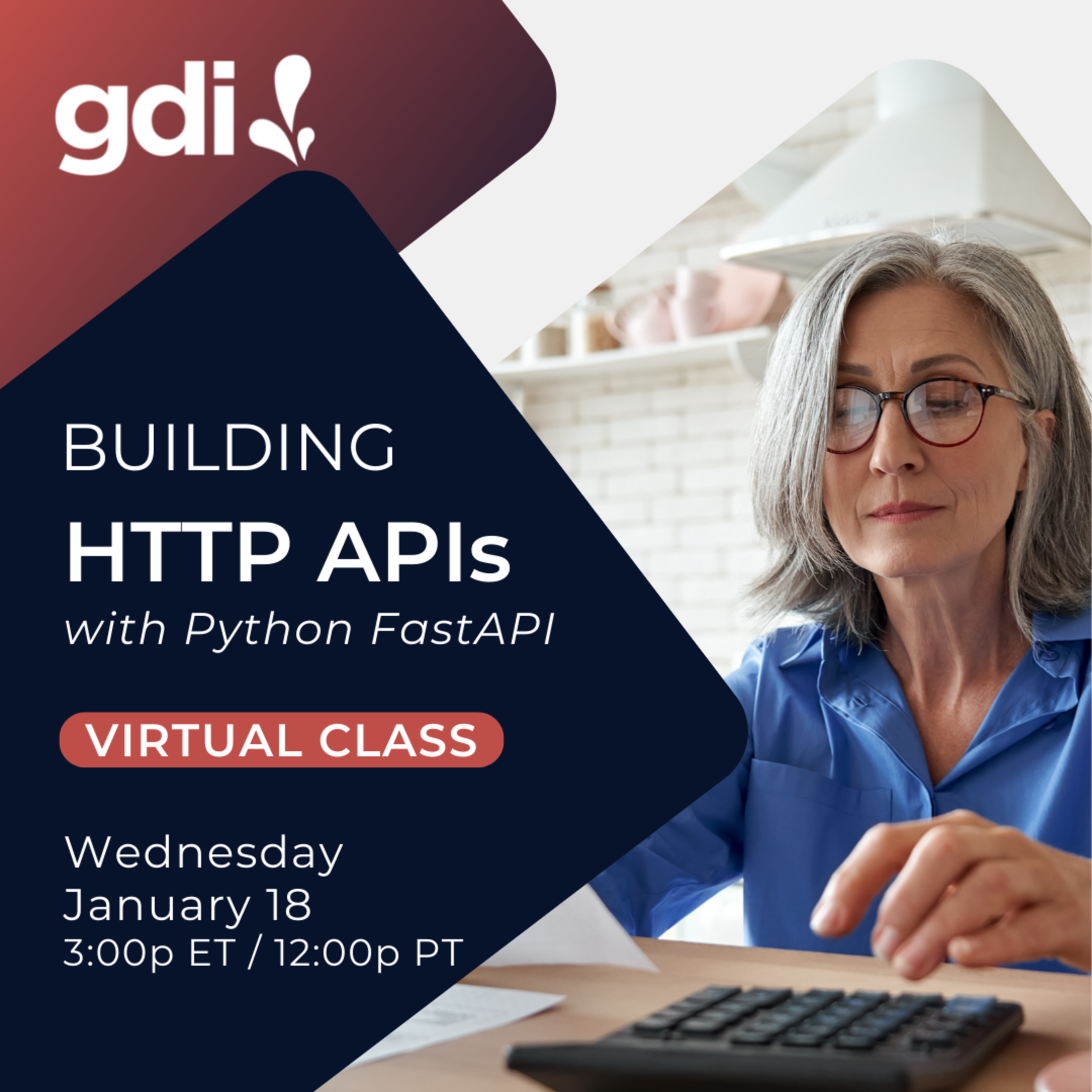 See Building HTTP APIs with Python FastAPI at Girl Develop It Python